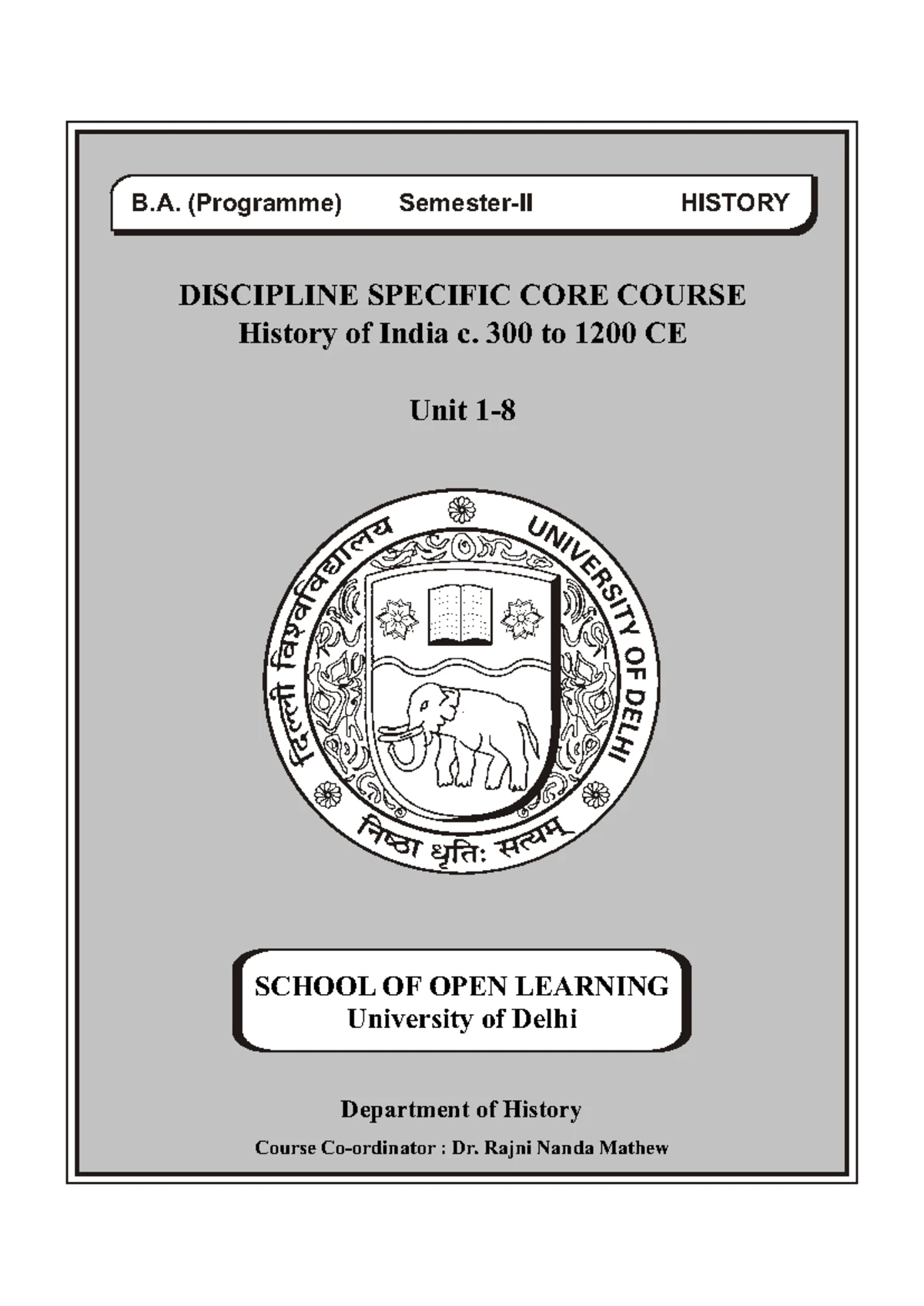 DU sol notes sem 2nd history - B. (Programme) Semester-I HISTORY ...