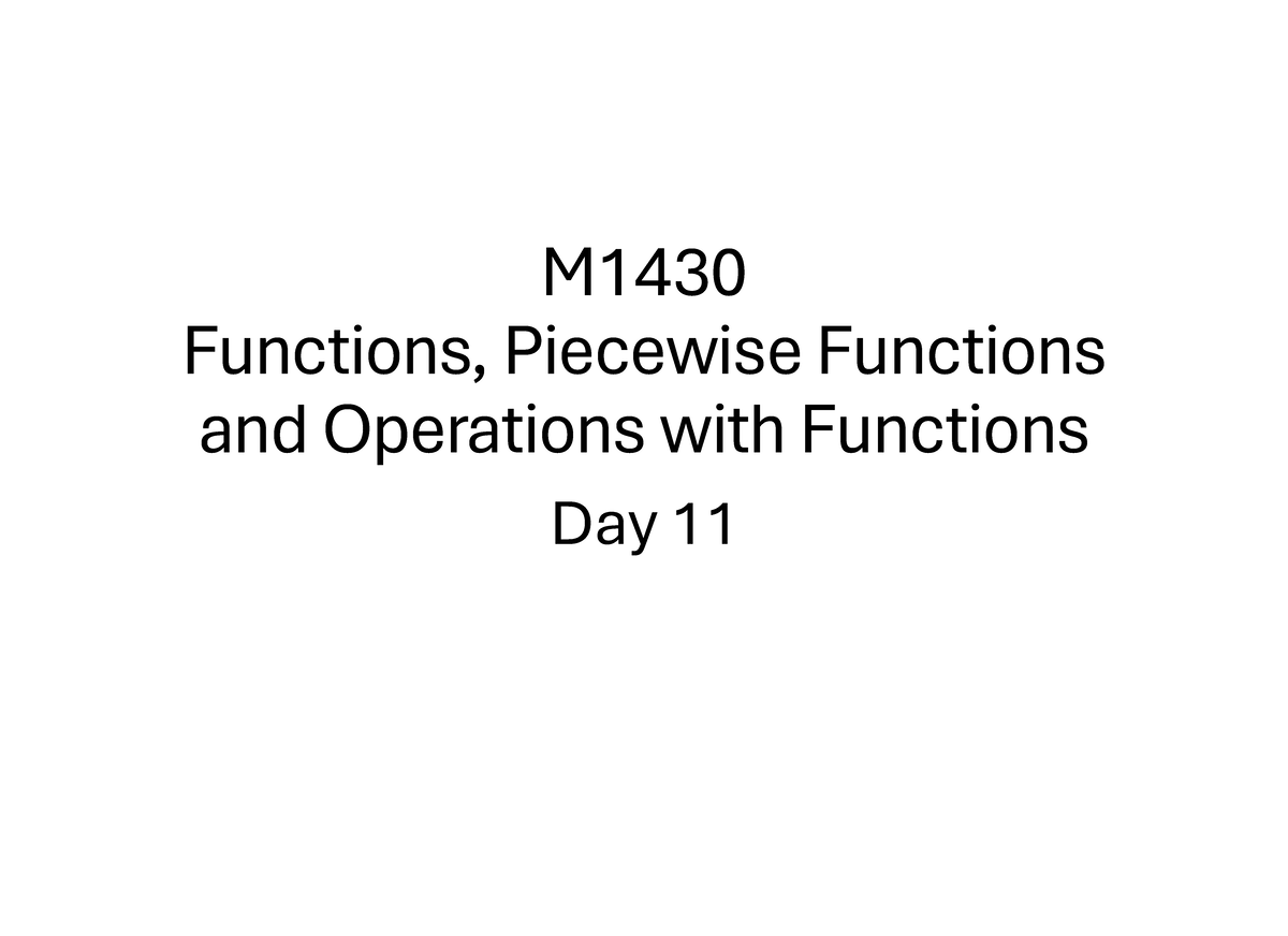 M1430 Functions & Piecewise Functions: Ops, Graphs & Continuity - Studocu