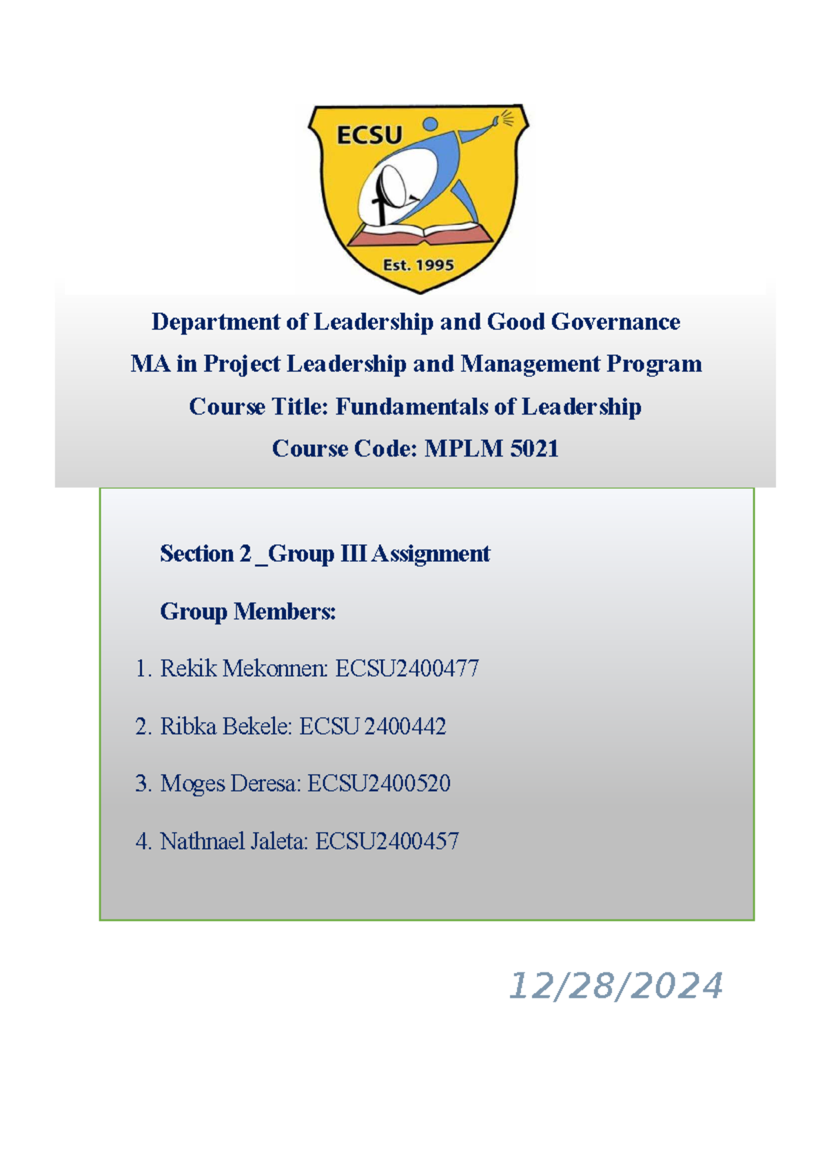MPLM 5021 Group Assignment: Exploring Power & Influence in Leadership ...