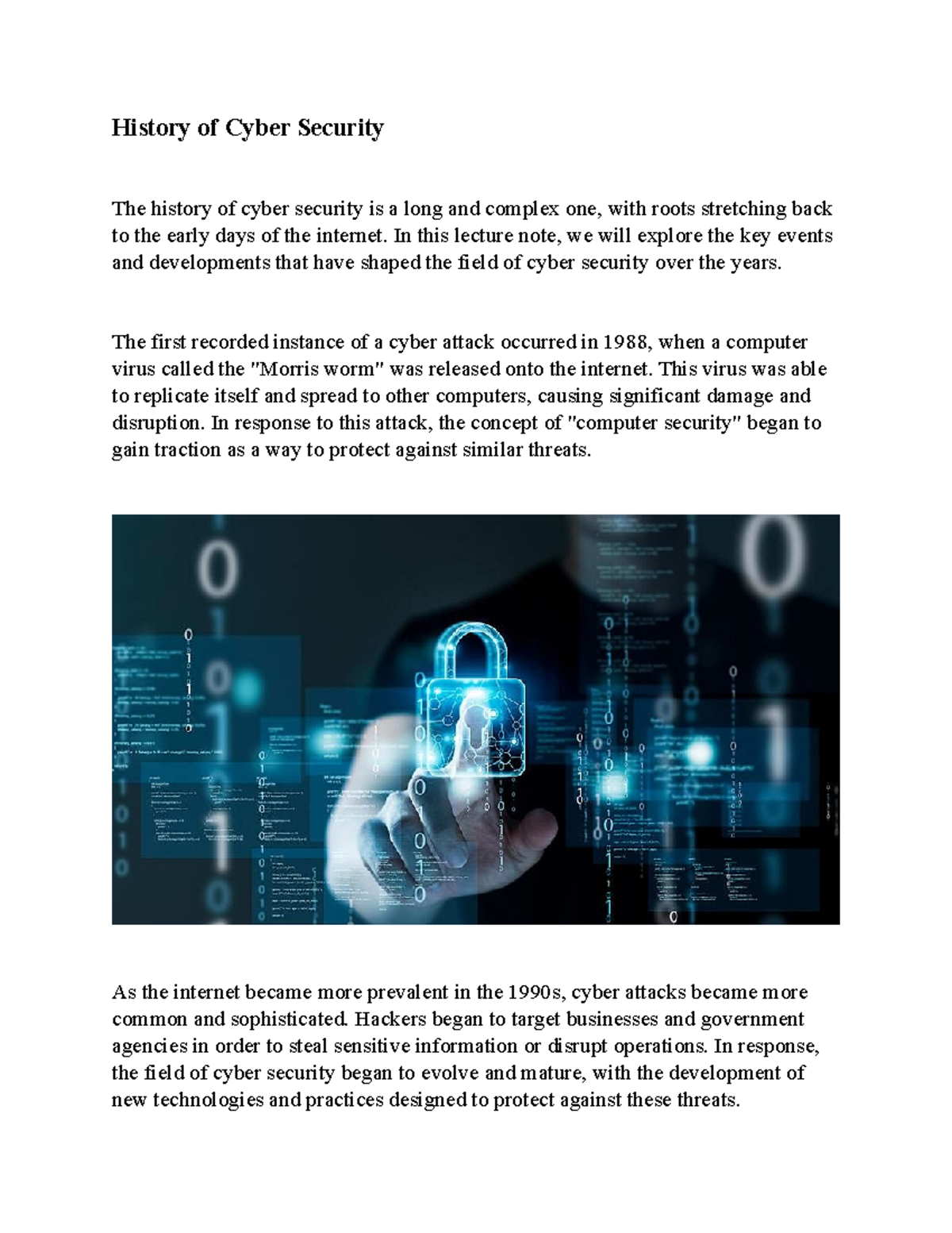 History of Cyber Security - In this lecture note, we will explore the ...