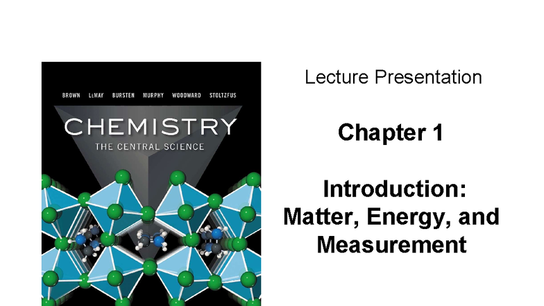 Chemistry 101: Lecture Presentation on Matter & Measurement - Studocu