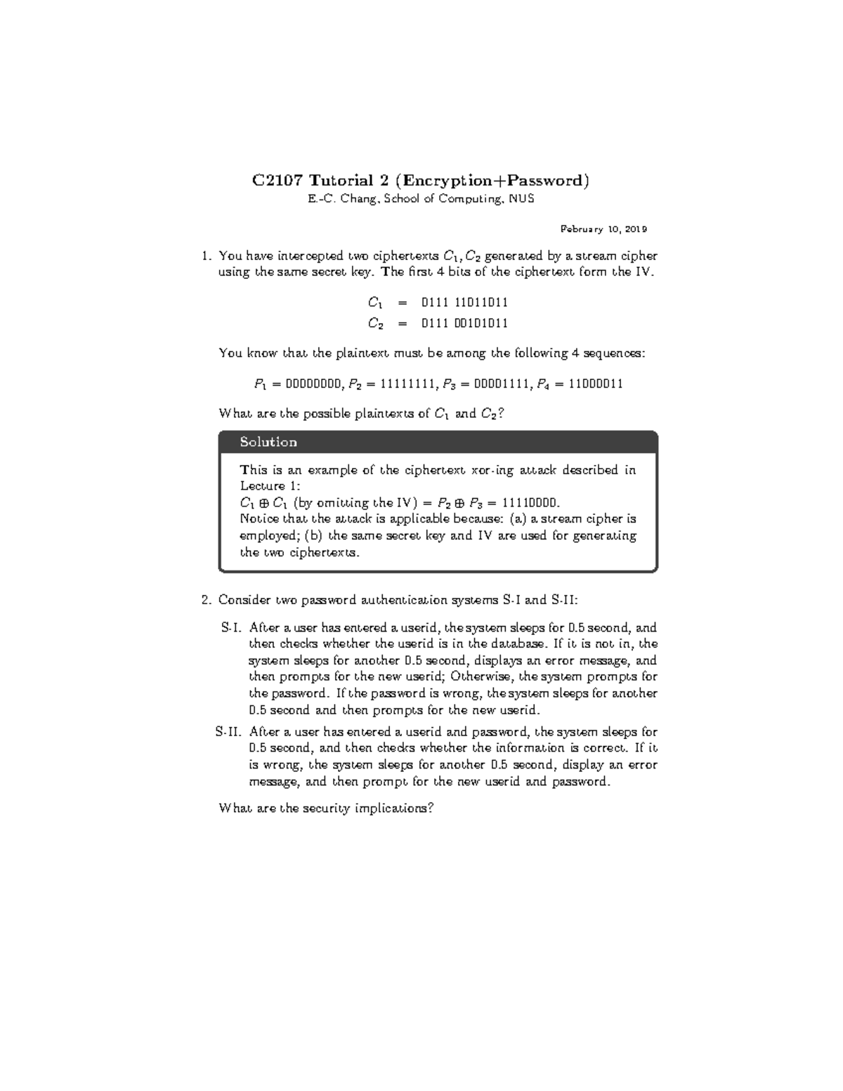 Tutorial Note For CS - C2107 Tutorial 2 (Encryption+Password) E.-C. Chang, School of Computing ...