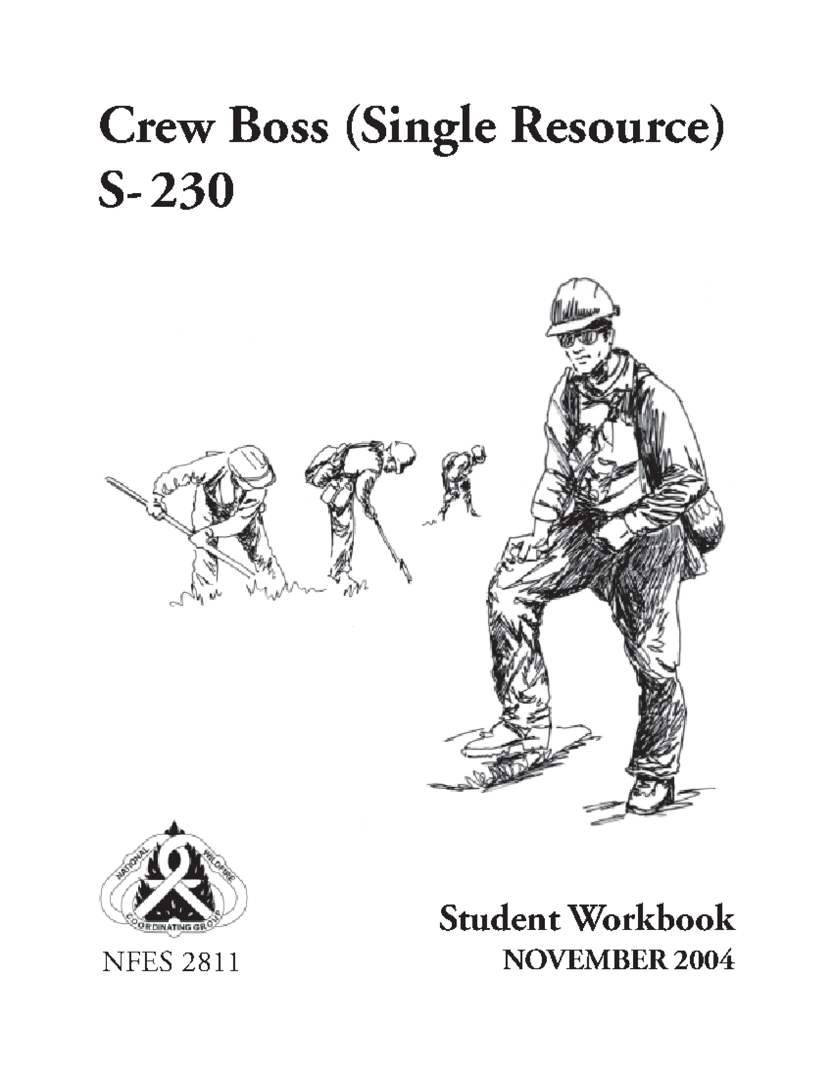 S-230 Crew Boss (Single Resource) Student Workbook - Course Notes - Studocu