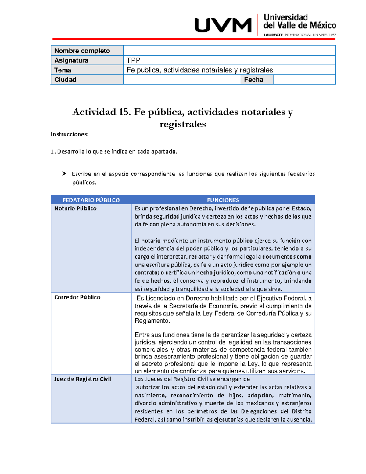ACT 15: Fe Pública y Funciones Notariales - Actividad 15 de TPP - Studocu