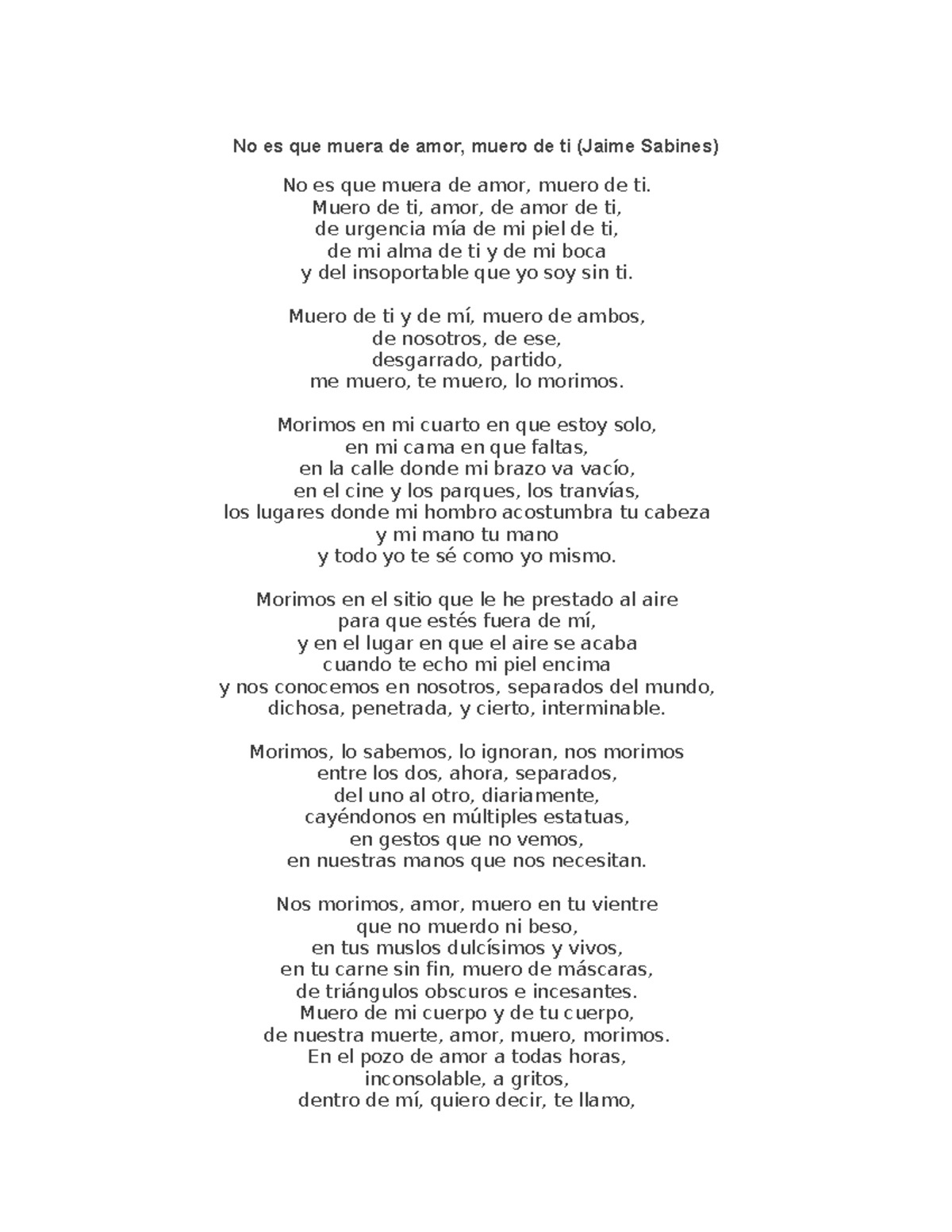 Poemas - Tarea - No es que muera de amor, muero de ti (Jaime Sabines ...