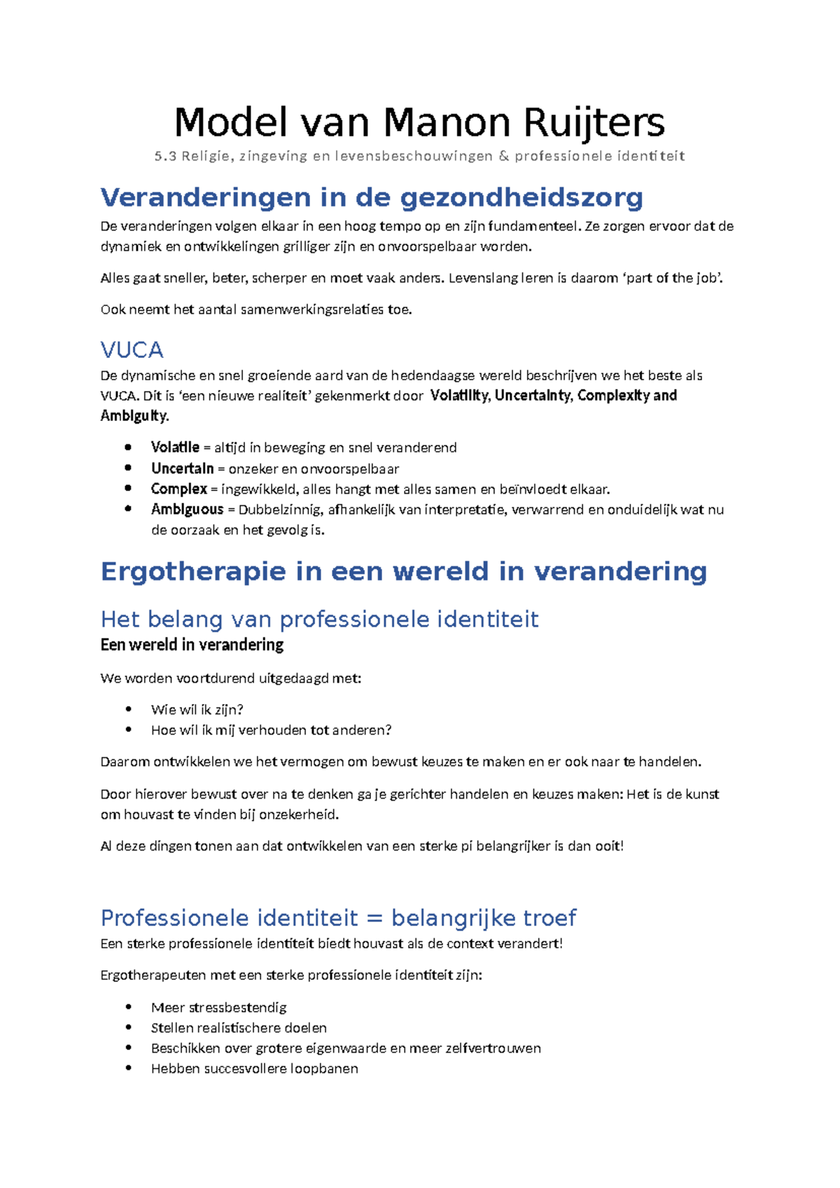 Model van Professionele Identiteit volgens Manon Ruijters - Studocu