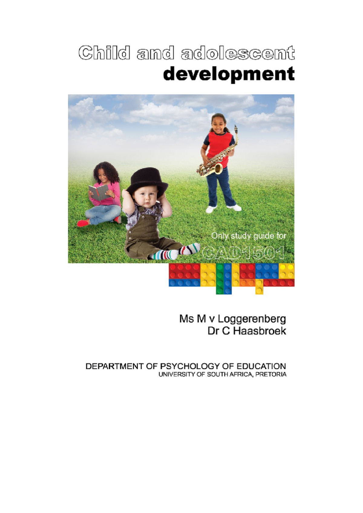 CAD1501 Child Development Study Guide: Middle Childhood & Adolescence ...