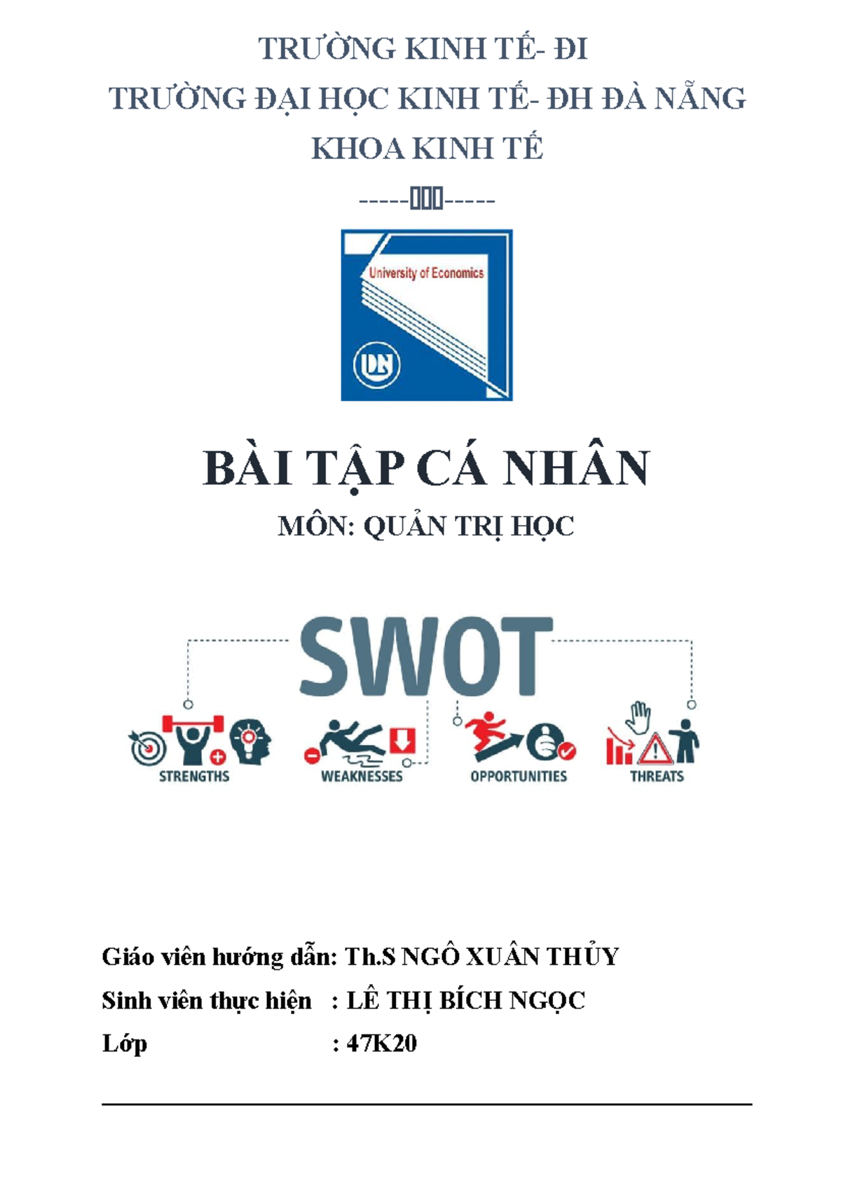 Bài tập phân tích mô hình SWOT cá nhân - QTH - Quản trị học - Studocu