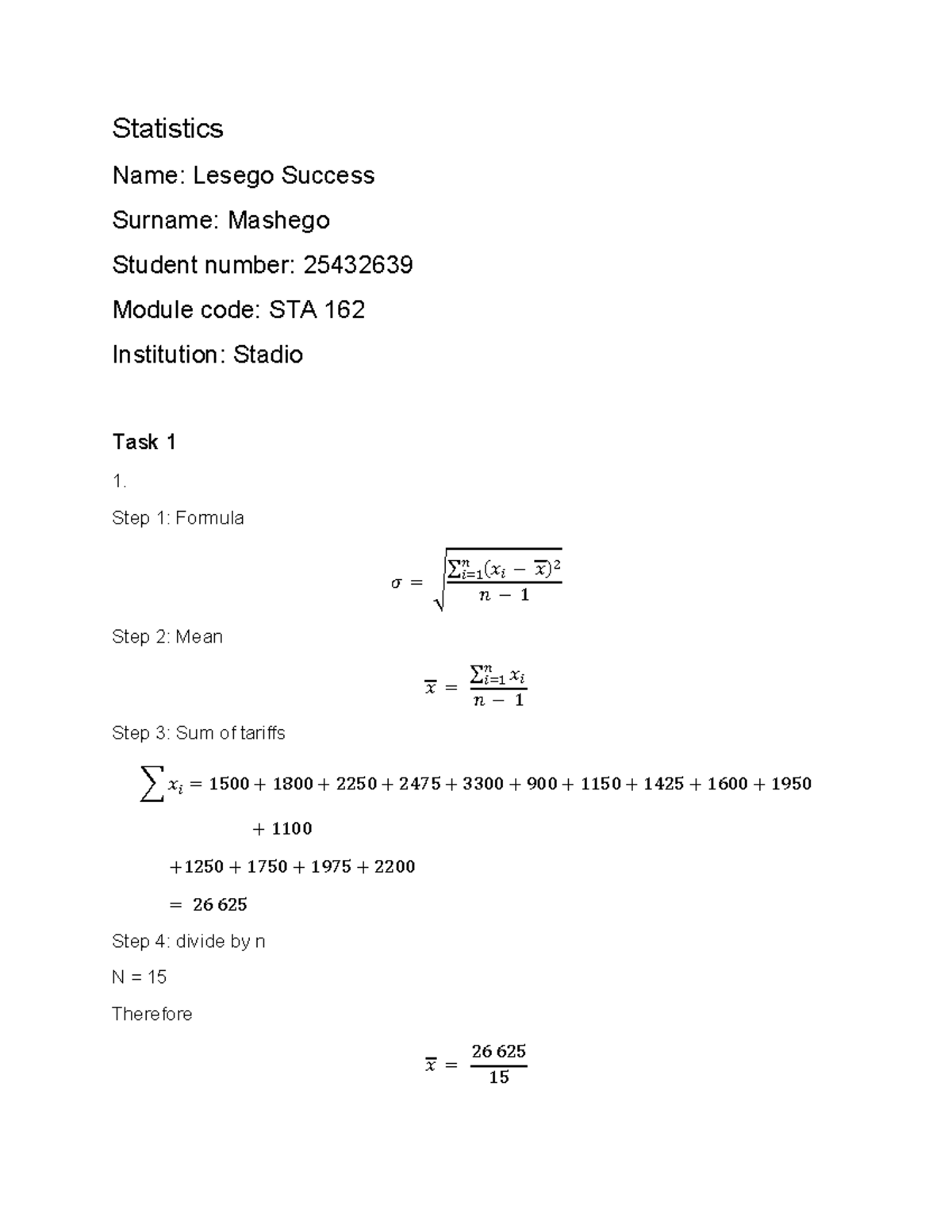 Statistics STA 162 Task 1 Analysis and Conclusions by Lesego Mashego ...