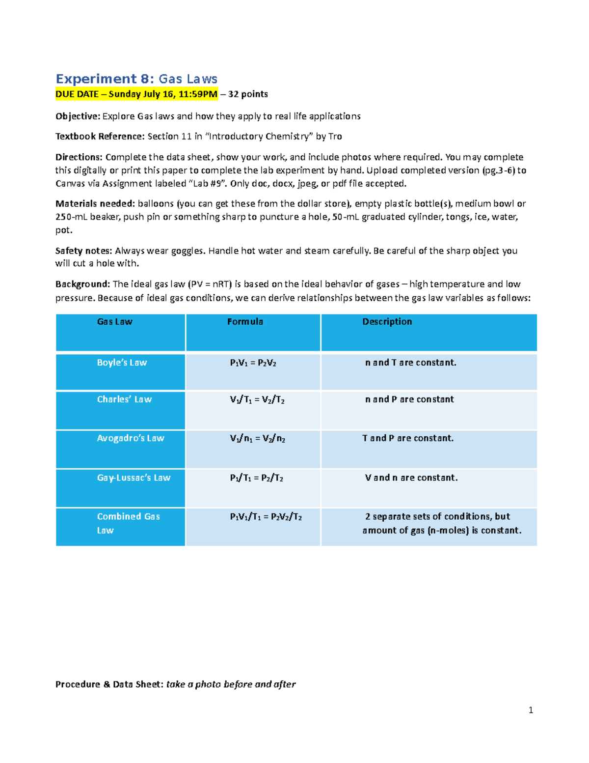 Lab9 - The Fundamentals of Chromatography - Experiment 8: Gas Laws DUE DATE – Sunday July 16 ...