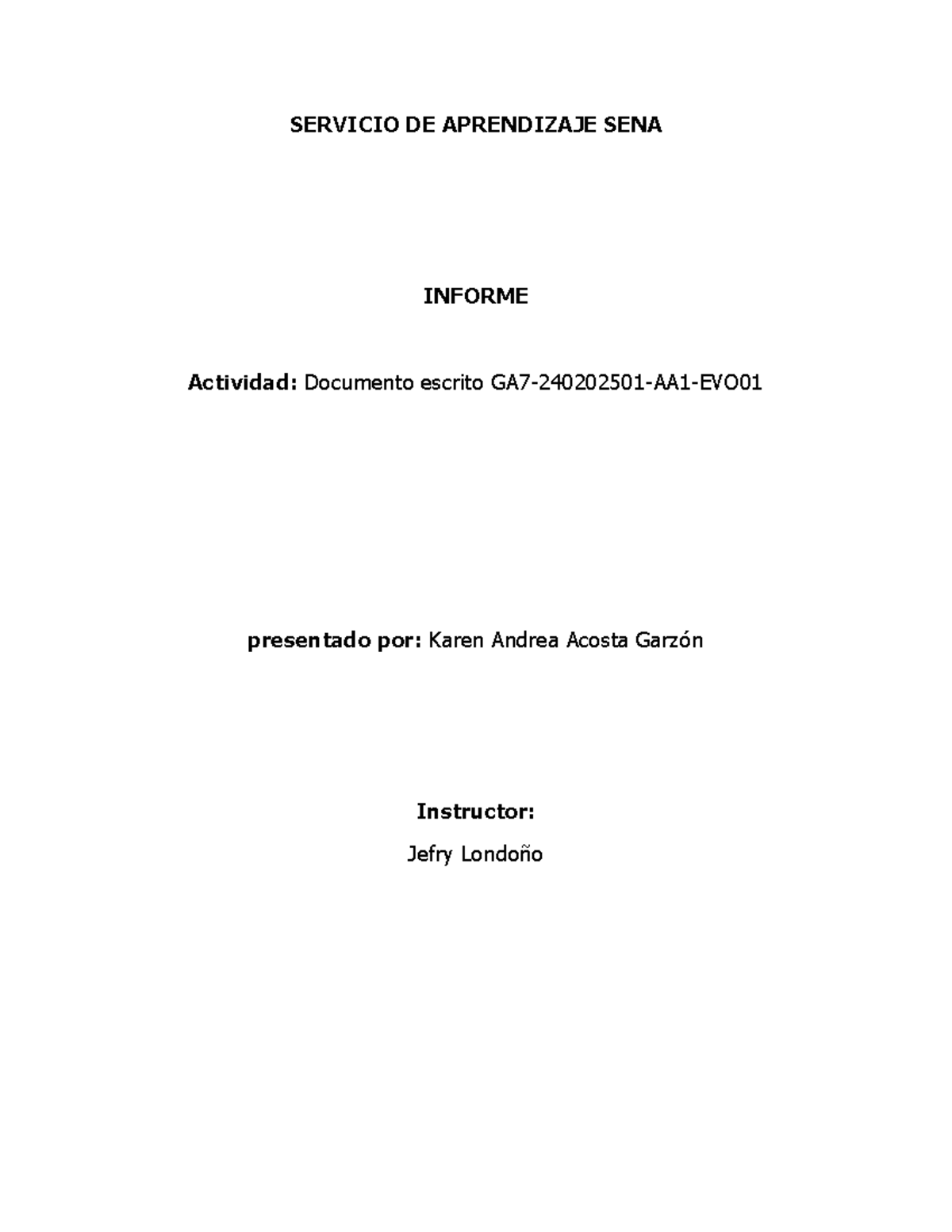 Informe de Aprendizaje SENA - GA7-240202501-AA1-EVO01 - Studocu