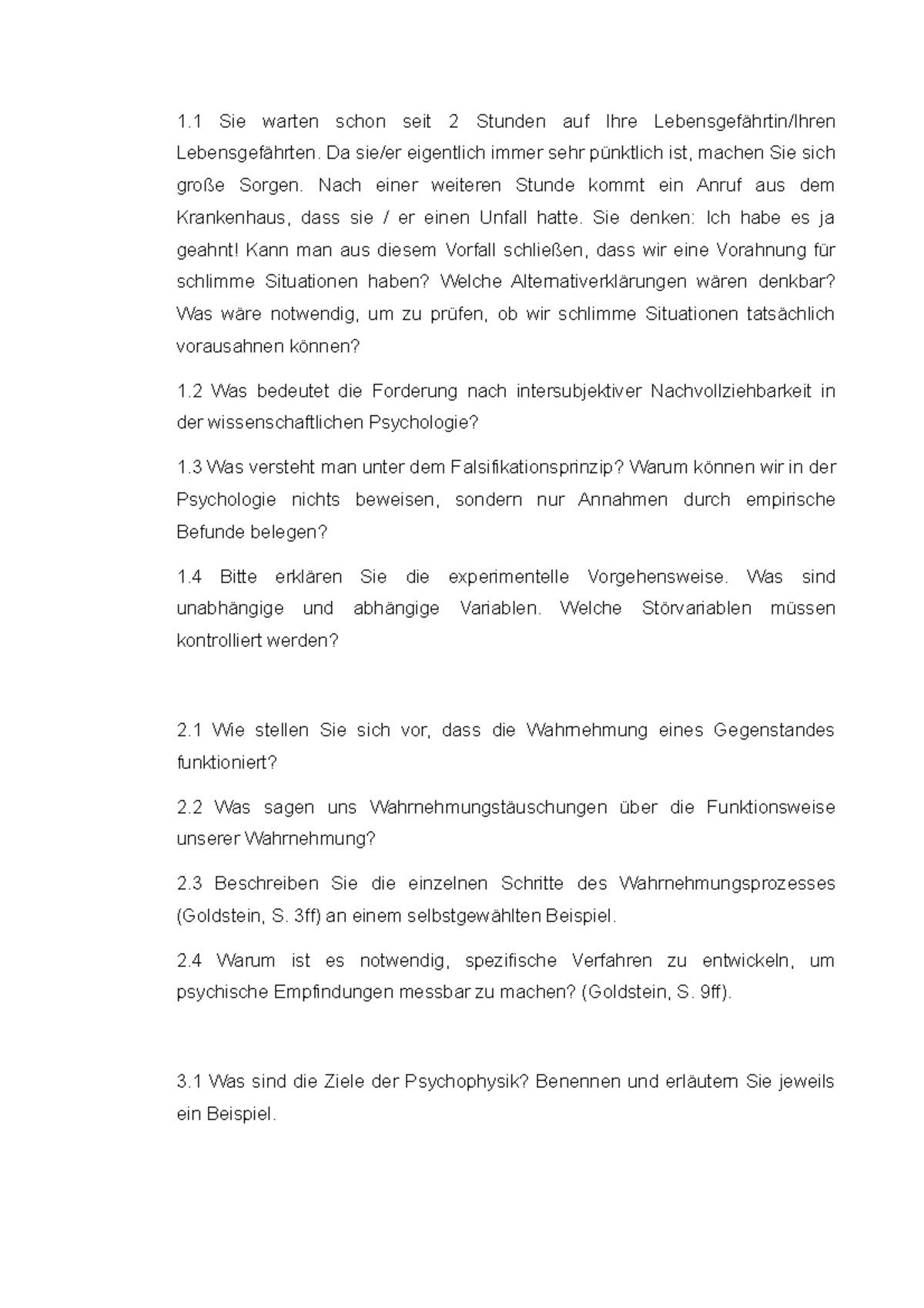 Klausur, Fragen - 1 Sie warten schon seit 2 Stunden auf Ihre Lebensgefährtin/Ihren ...