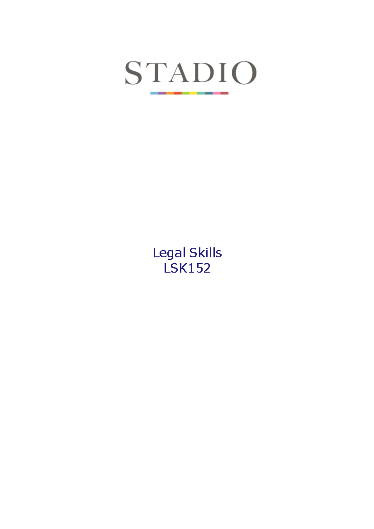 Legal Skills LSK152 Study Guide: Essential Skills for Law Students ...