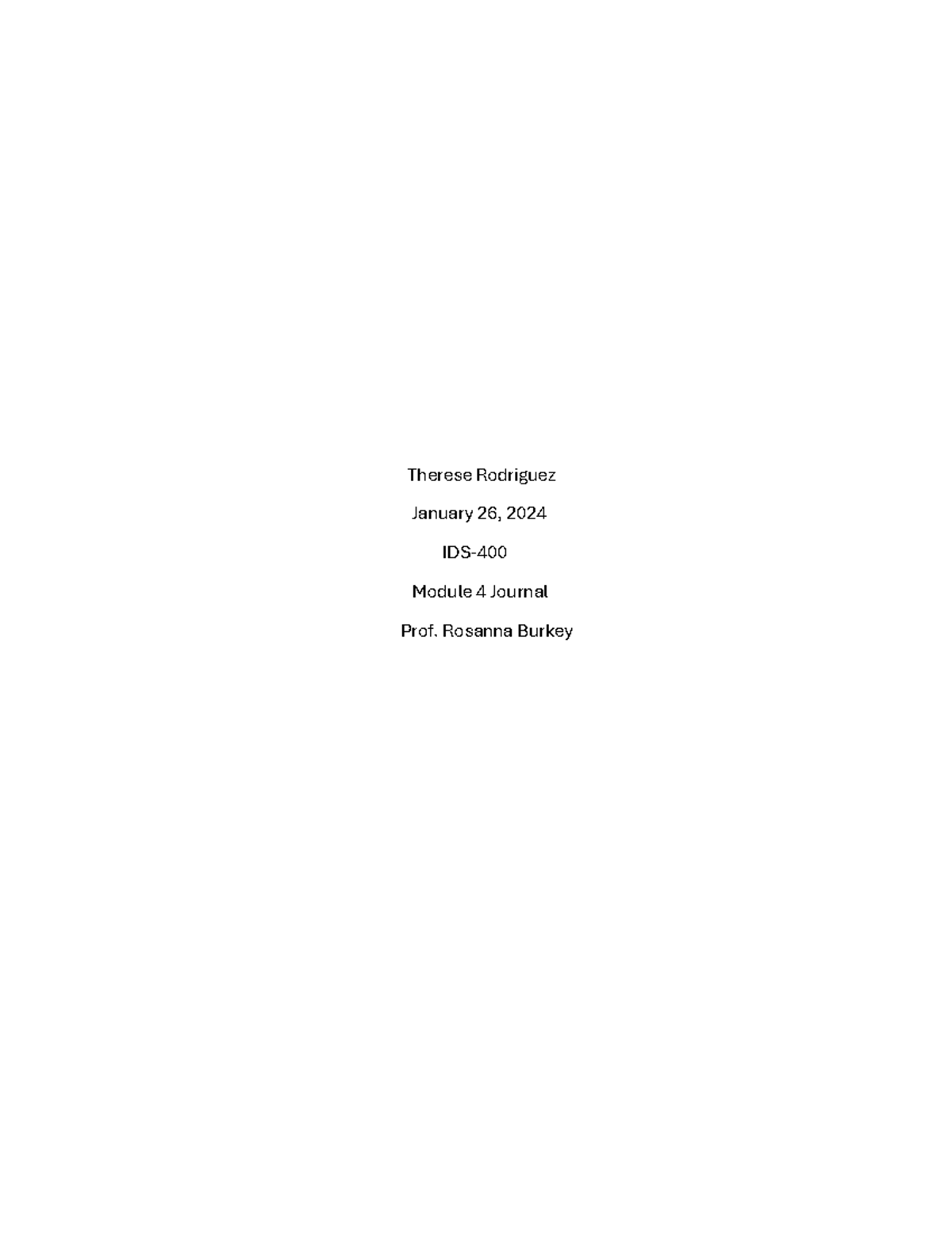 Bus 400 Module 4 Journal - Therese Rodriguez January 26, 2024 IDS- 400 ...