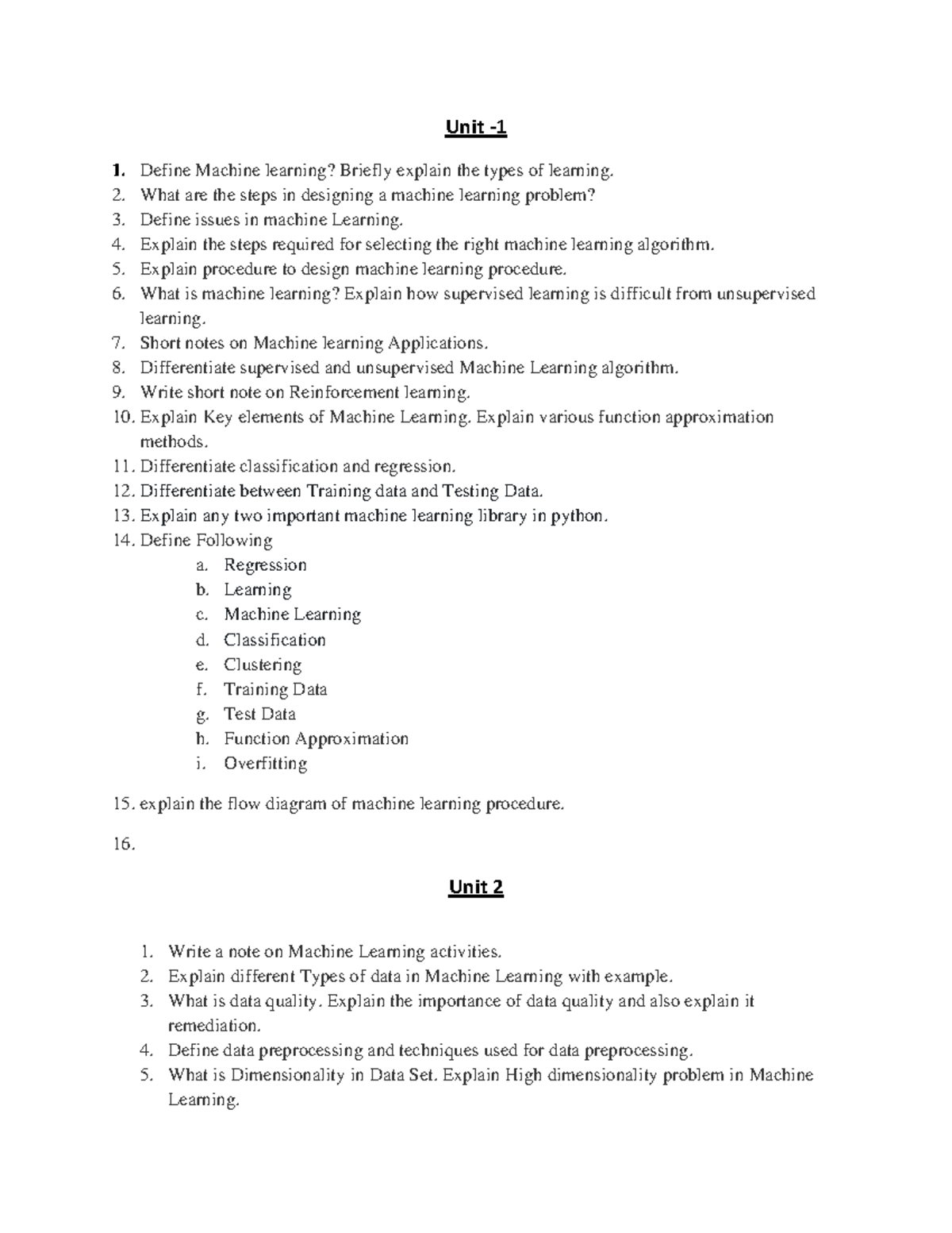 Machine learning question bank - Unit - 1. Define Machine learning ...