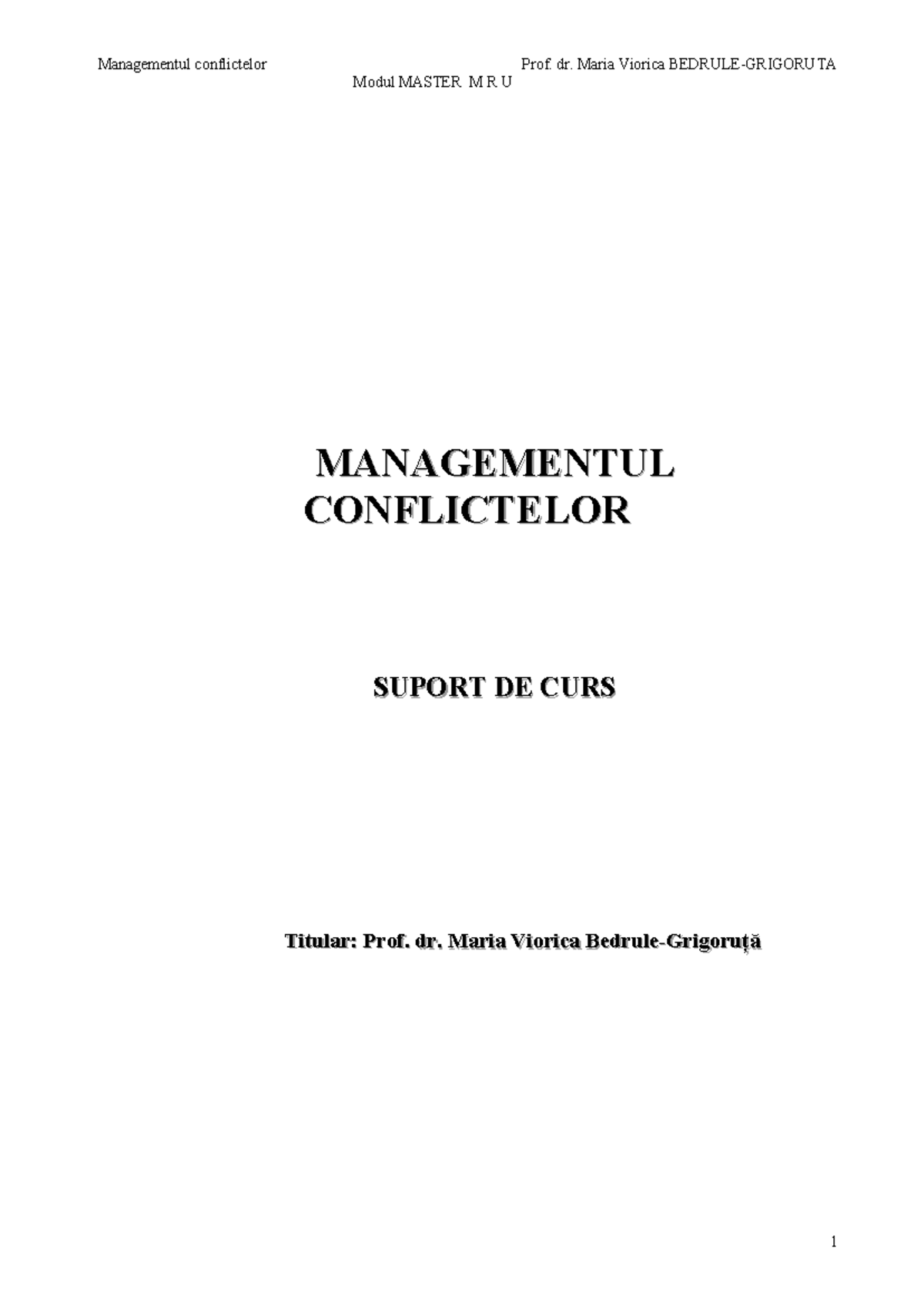 Managementul Conflictelor - Modul MASTER M R U - Prof. dr. Maria ...