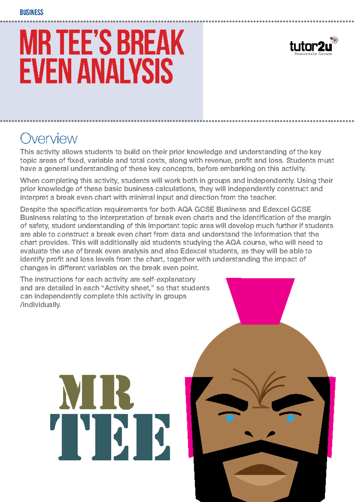 AQA Mr Tee's Break-even Analysis Starter Activity Resources - Studocu