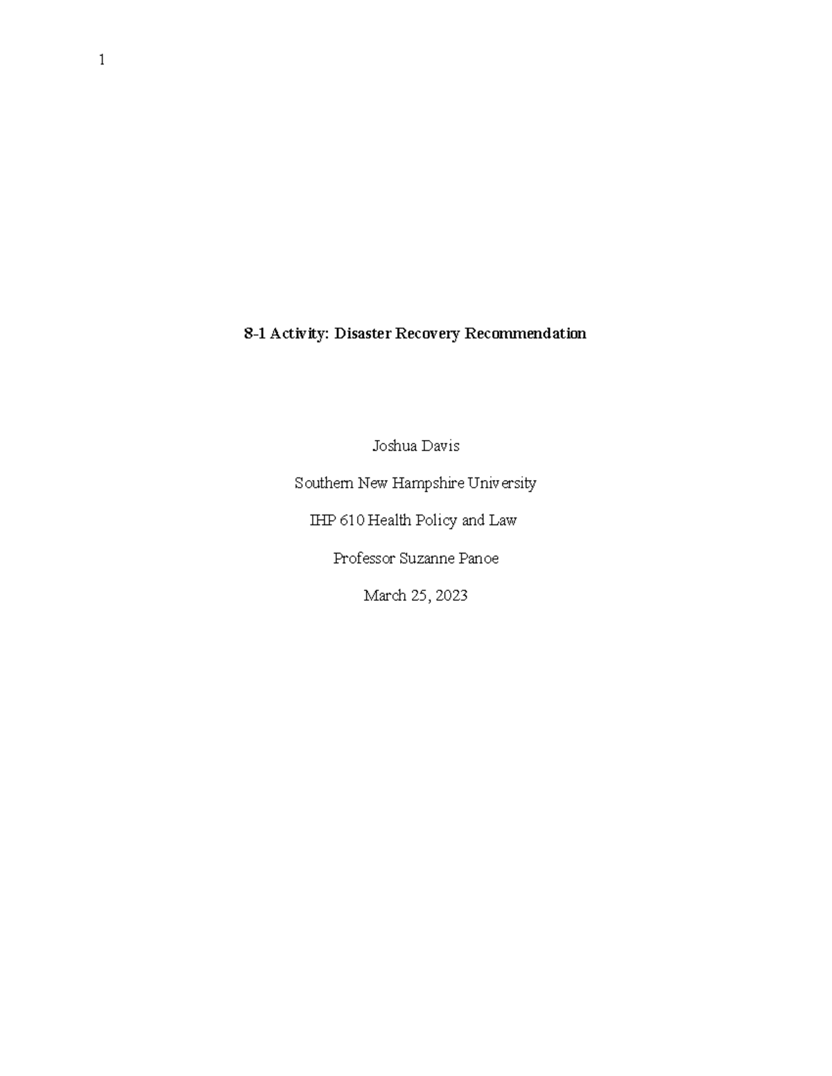 8-1 progect - Assignment - 8-1 Activity: Disaster Recovery ...