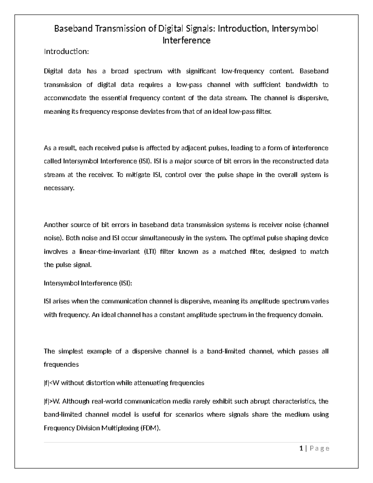 Baseband Transmission of Digital Signals: ISI Challenges and Solutions ...