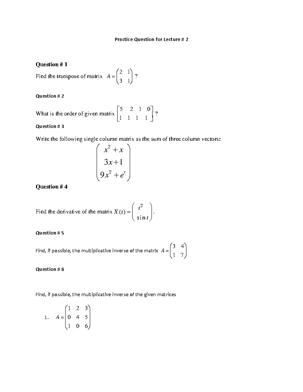 Practice Questions for Lecture 2: Matrix Operations and Derivatives ...