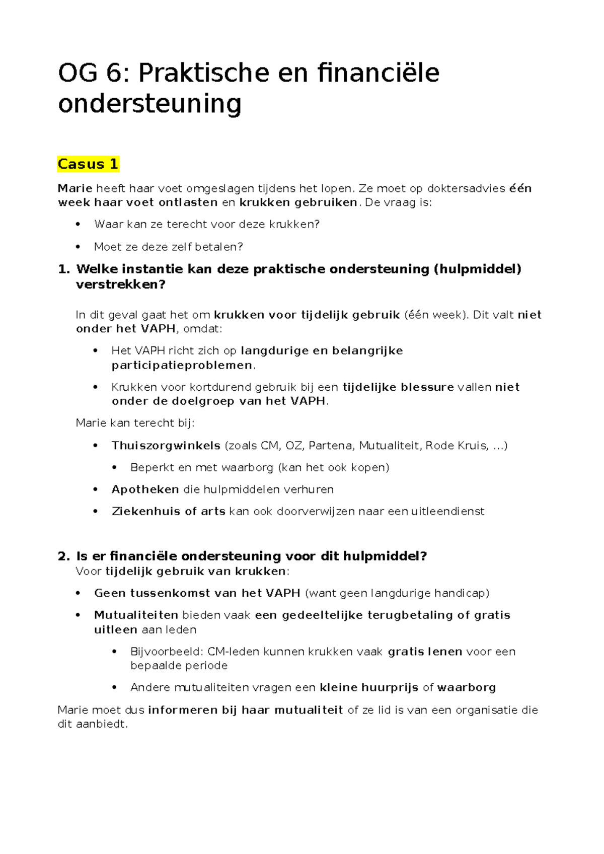 OG 6: Praktische en Financiële Ondersteuning voor Hulpmiddelen - Studocu