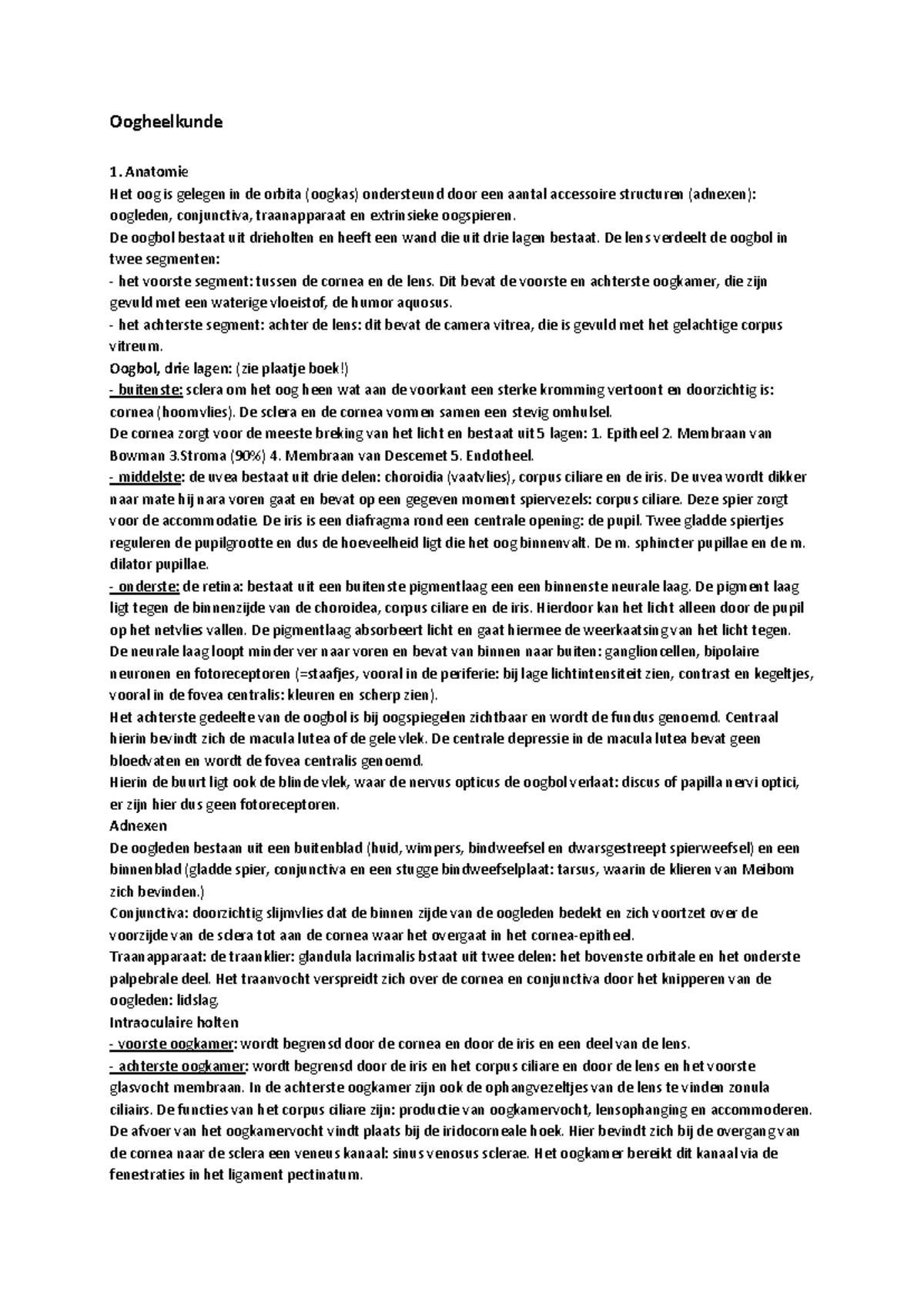 Samenvatting Oogheelkunde: Anatomie, Functies en Aandoeningen - Studeersnel