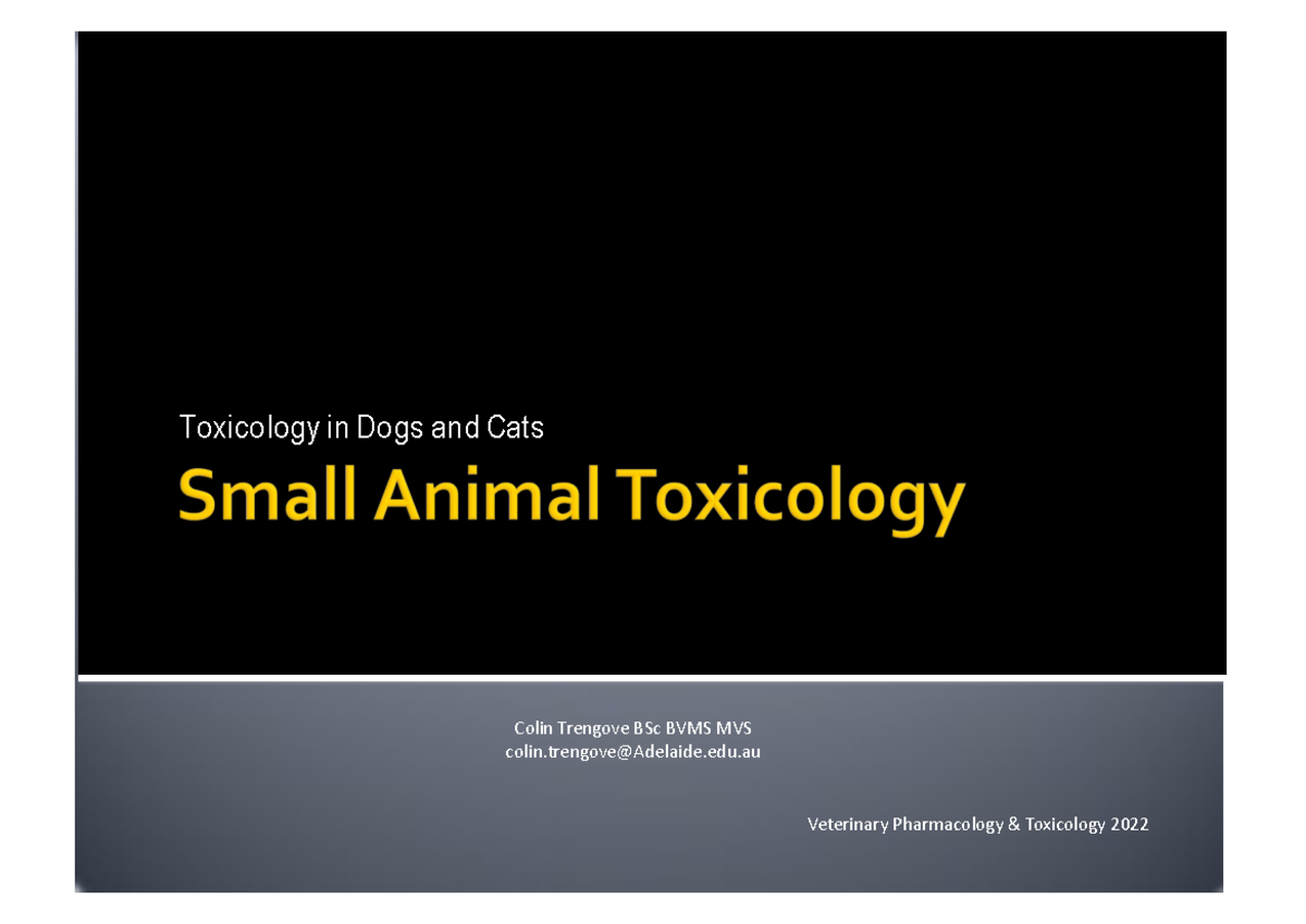 Small Animal Toxicology: Understanding Poisons and Treatments L1 ...