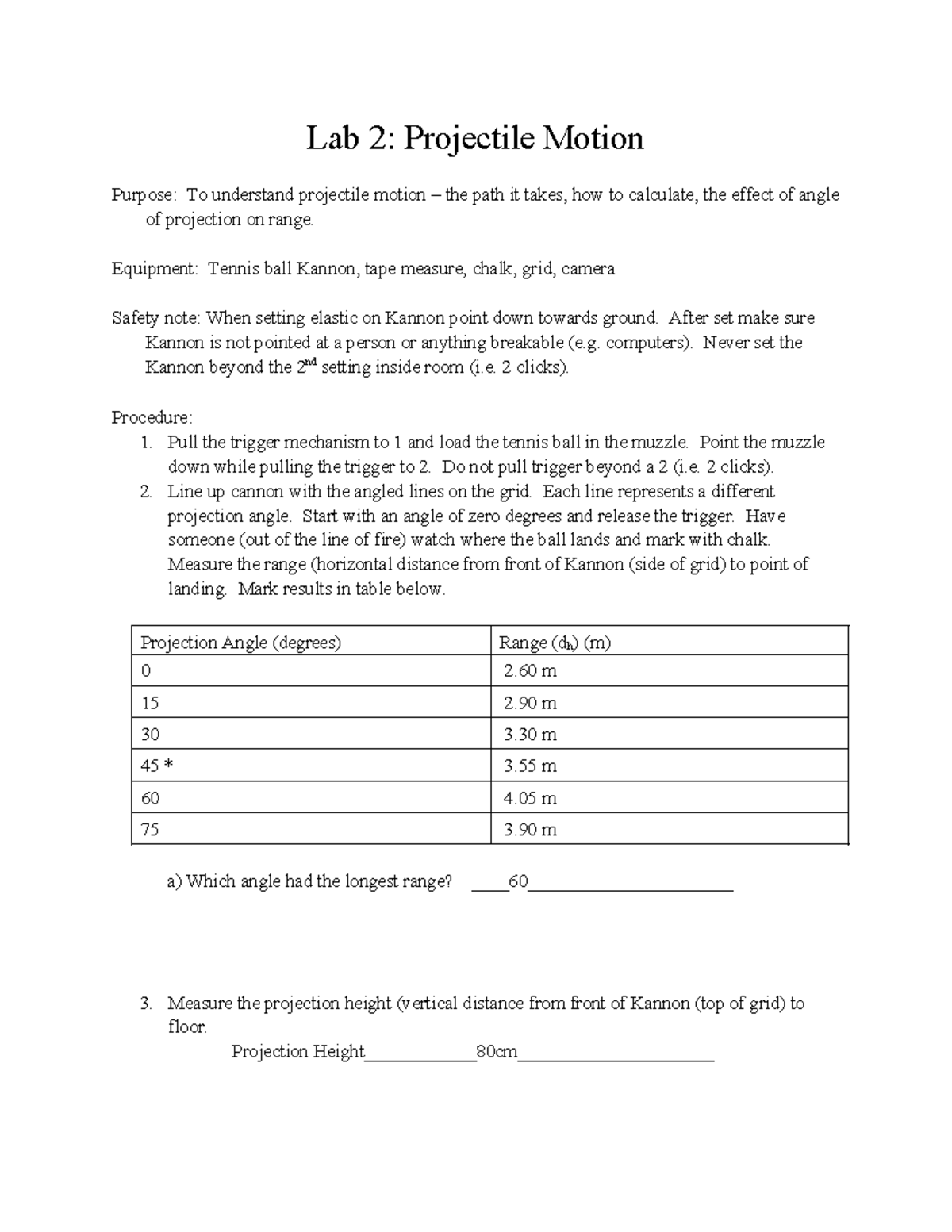 Lab 2 Projectile Motion - Lab 2: Projectile Motion Purpose: To understand projectile motion ...
