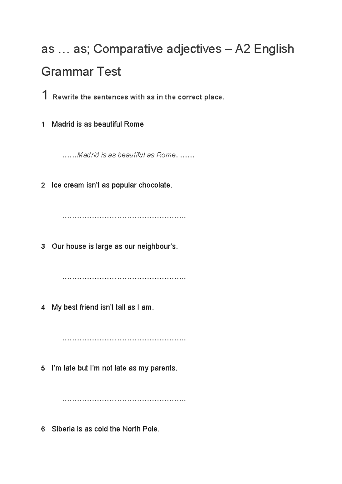 As … as; Comparative adjectives – A2 English Grammar Test - as ... as ...