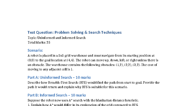 Problem Solving Search Techniques: Uninformed & Informed Search (25 Marks) - Studocu