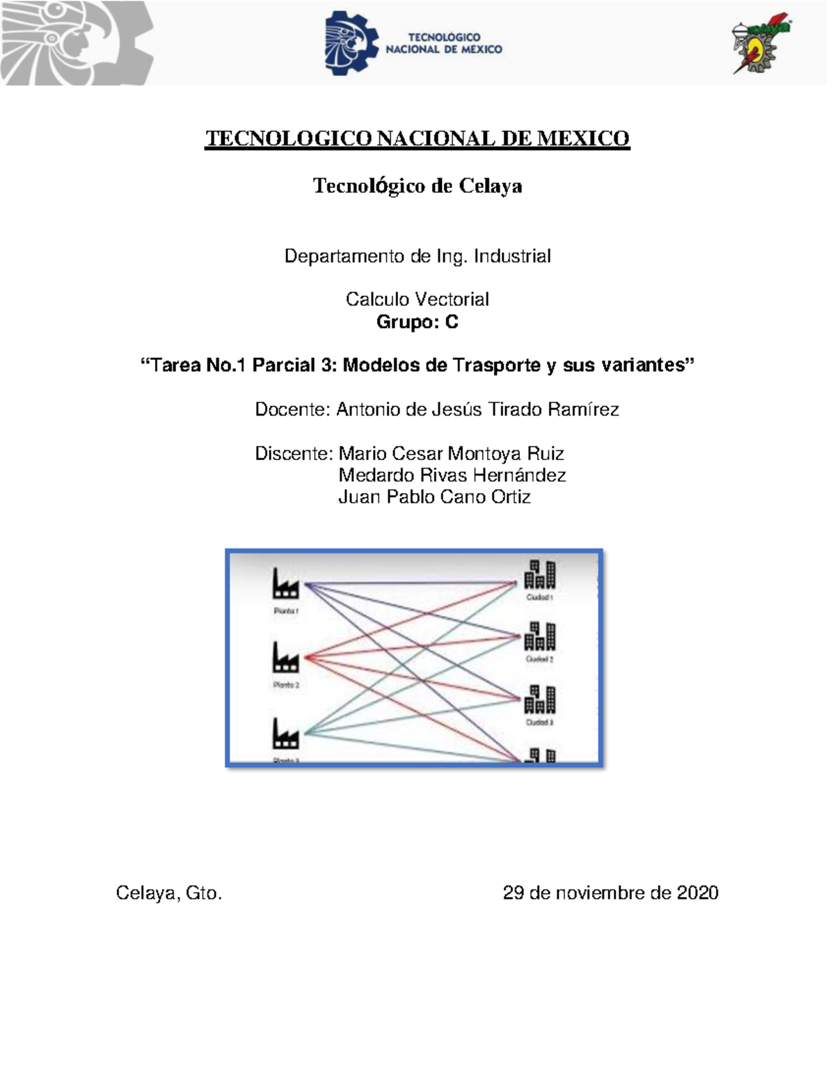 Tarea No.1 Parcial 3: Modelos de Transporte IO en Cálculo Vectorial - Studocu