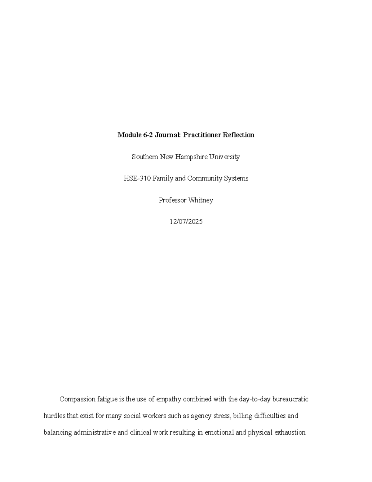 Module 6-2 Journal: Reflection on Compassion Fatigue in Social Work ...