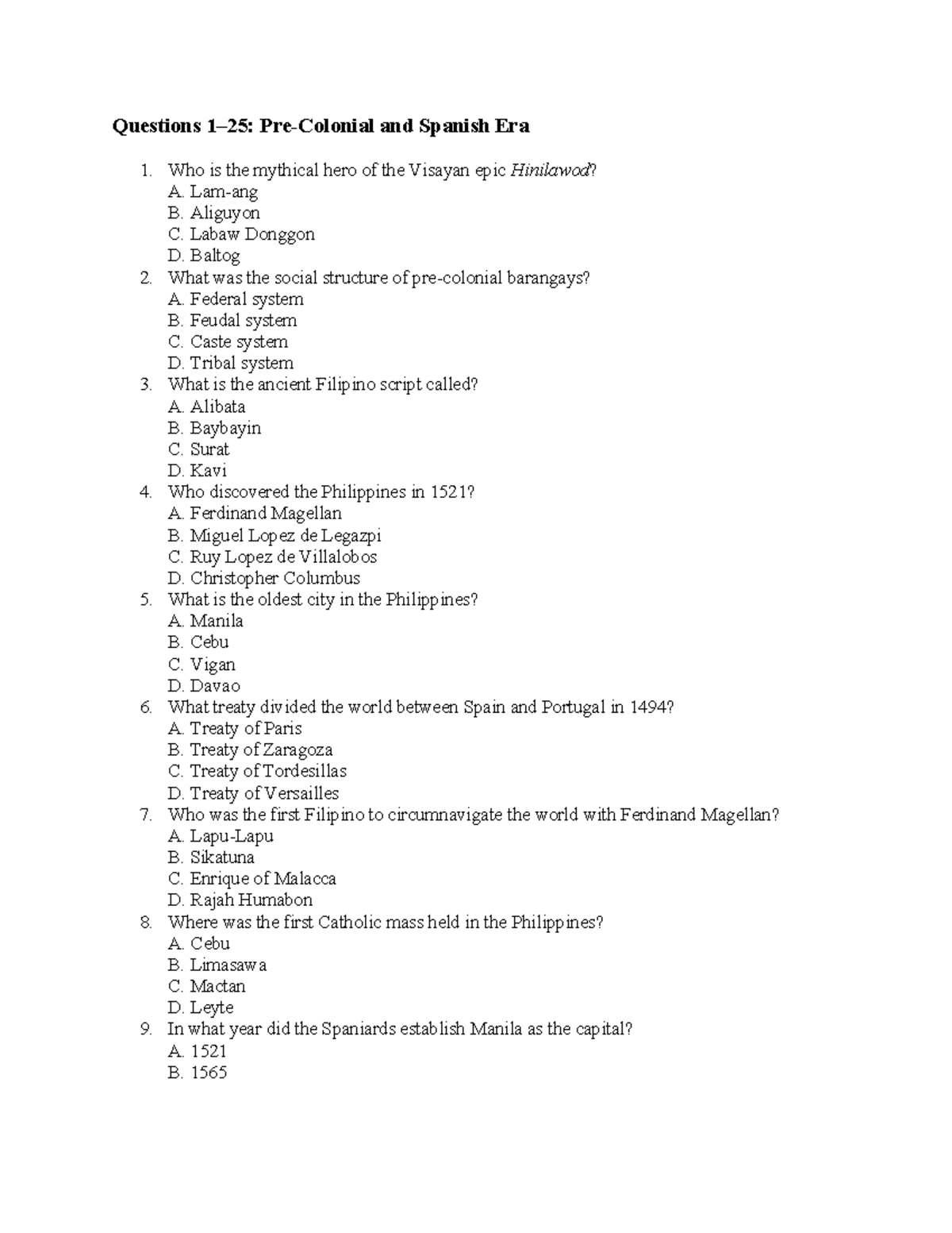 LET Review - Questions 1–25: Pre-Colonial and Spanish Era Who is the ...