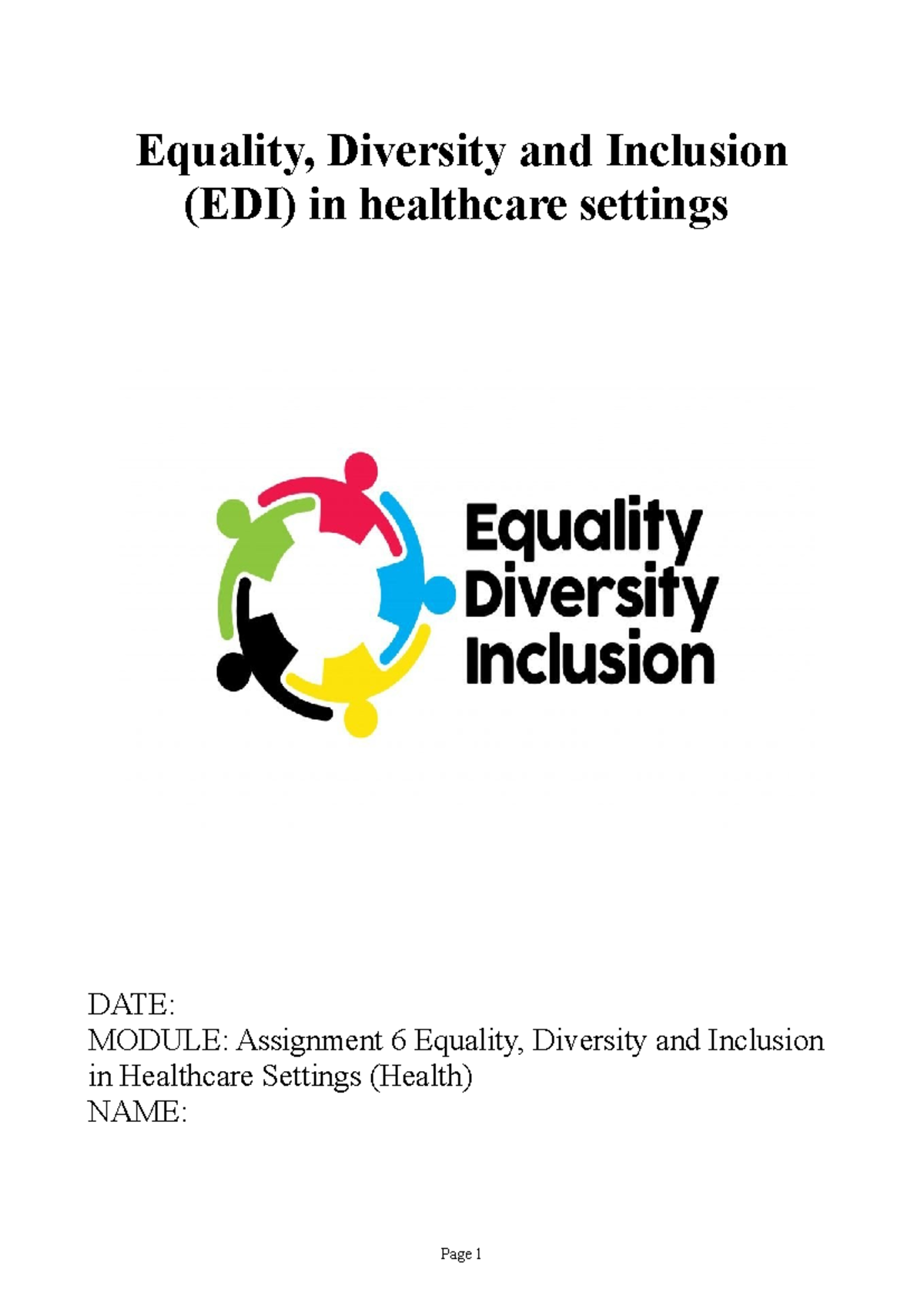 Assignment 6 - EDI in Healthcare: Importance, Legislation, & Challenges ...