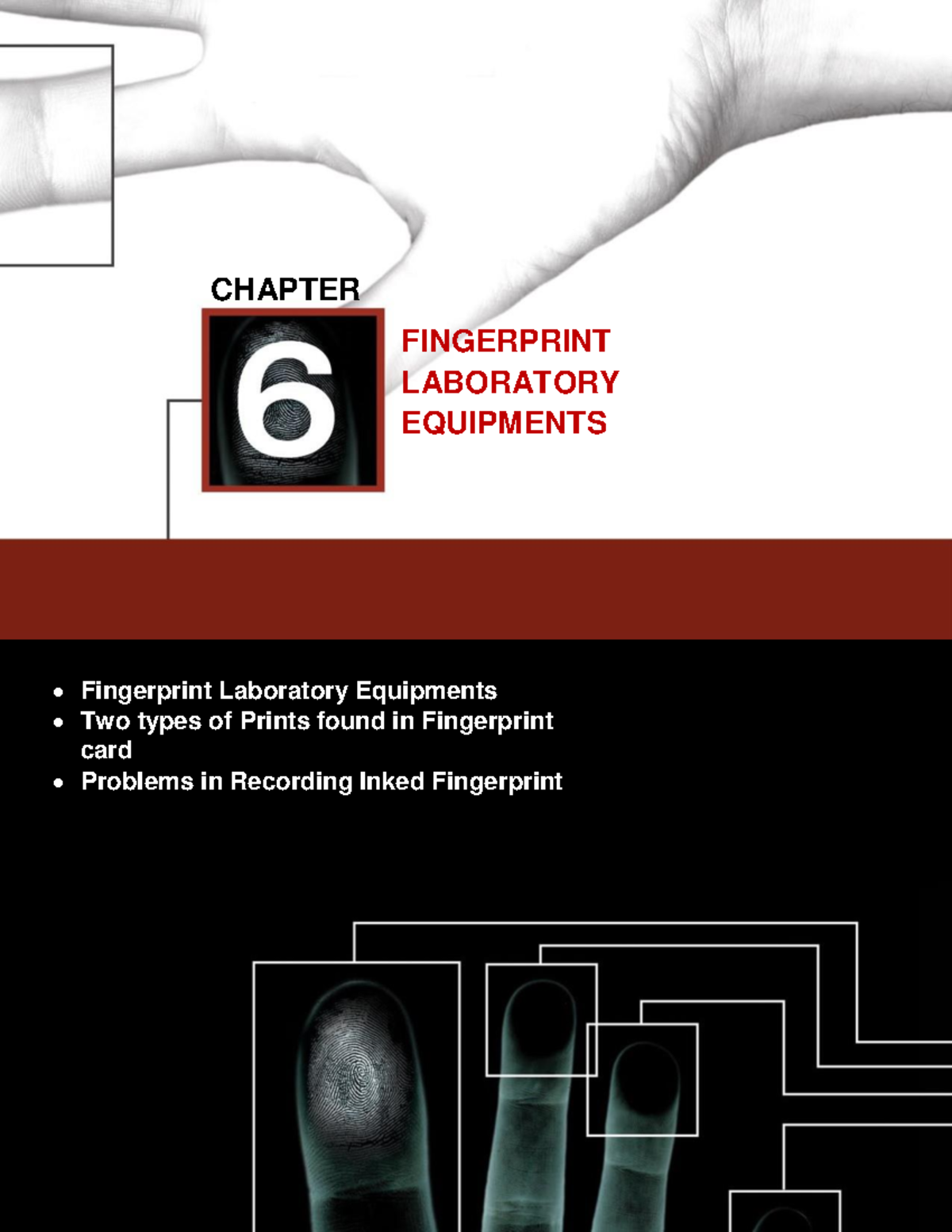 Chapter 6 Fingerprint Laboratory Equipments - CHAPTER FINGERPRINT ...