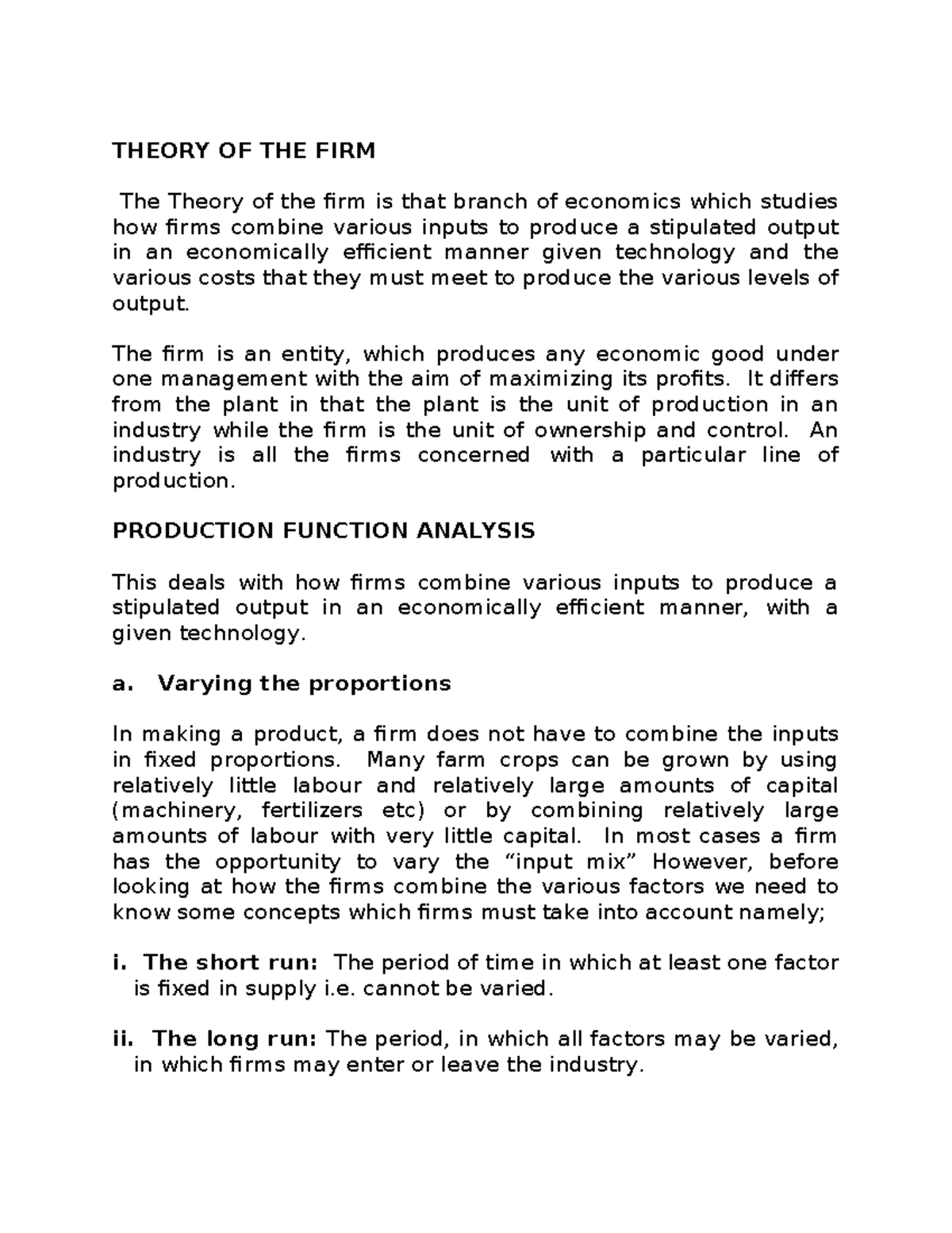 Theory OF THE FIRM - THEORY OF THE FIRM The Theory of the firm is that ...