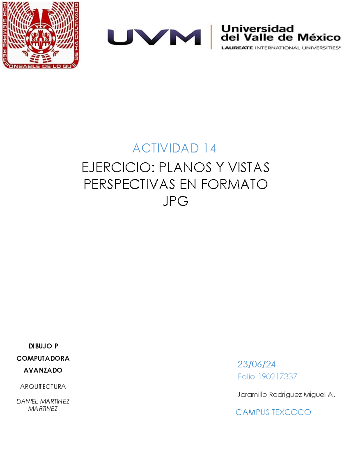 Actividad 14. Ejercicio planos y vistas perspectivas en formato JPG ...
