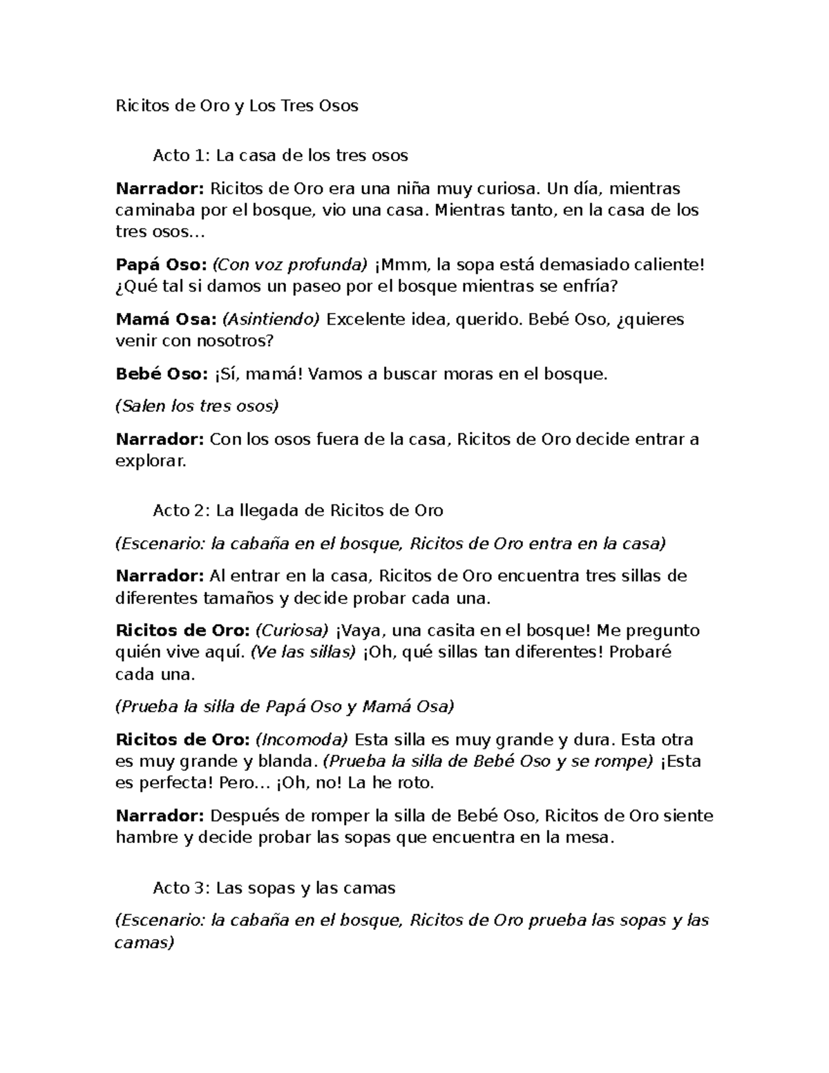 OBRA DE Teatro: Ricitos de Oro y Los Tres Osos - Actos 1 a 4 - Studocu