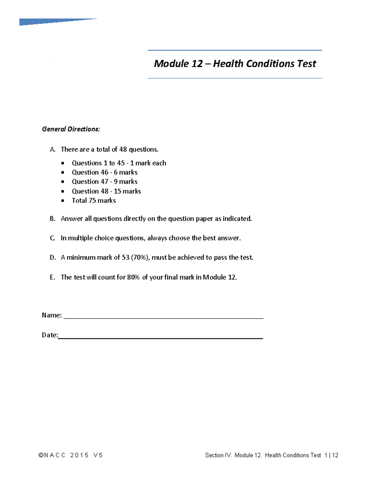 IV-13 Health Conditions Test - Module 12 Overview and Directions - Studocu