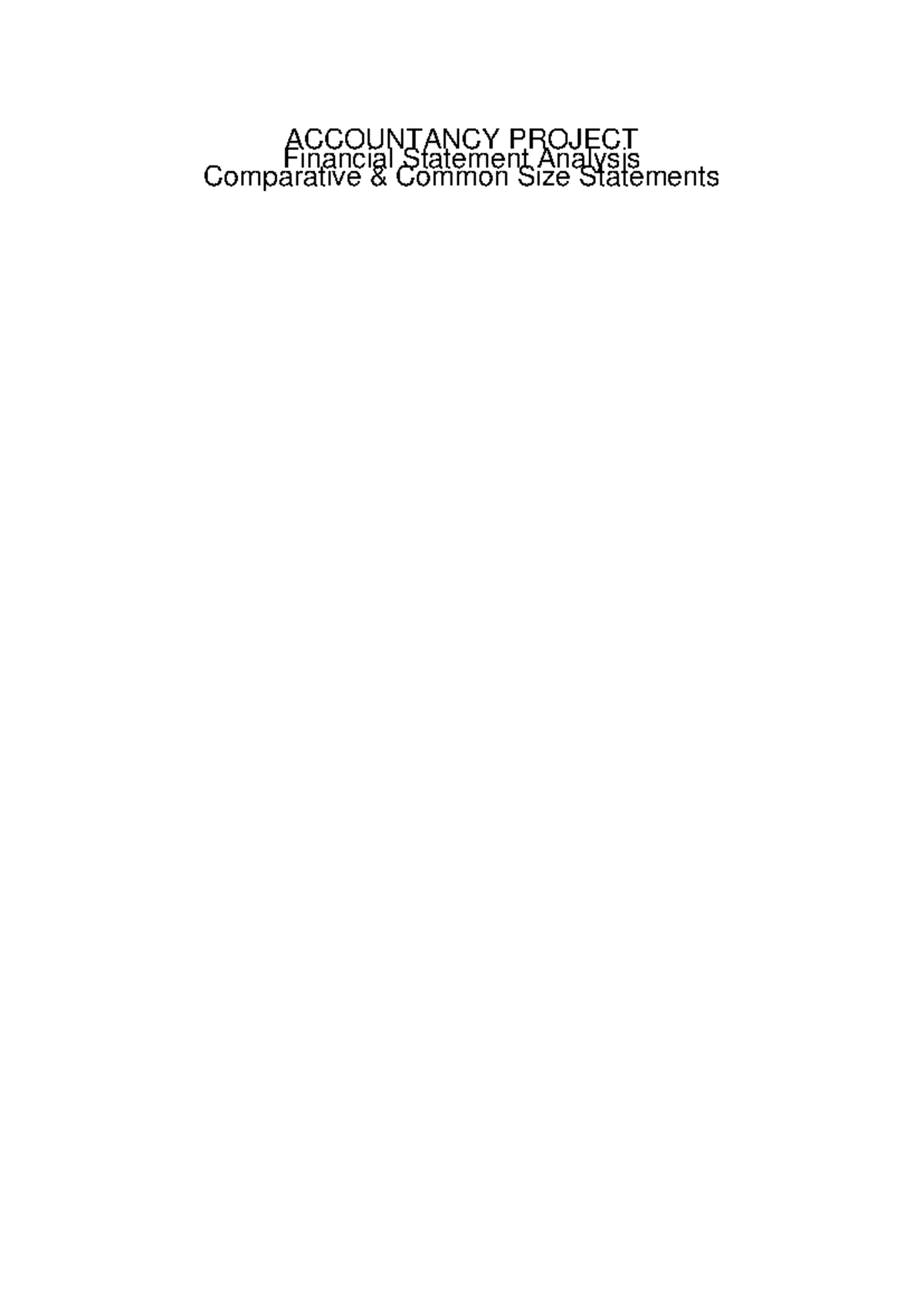 ACCOUNTANCY PROJECT: Financial Statement Analysis & Common Size ...