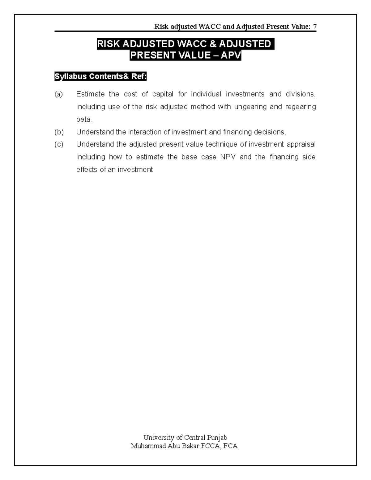Ch 7: Adjusted WACC & APV Analysis for Investment Decisions - Studocu