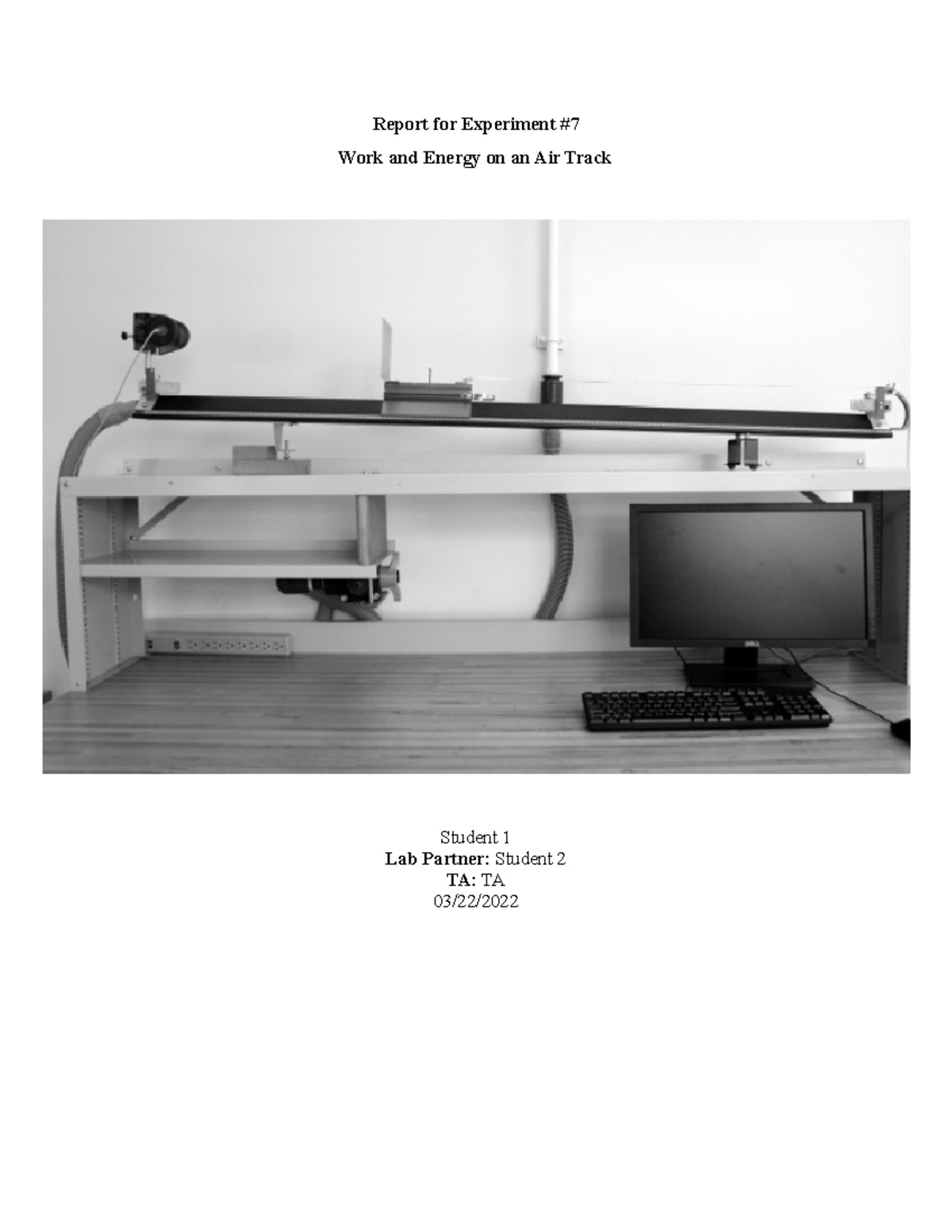 Experiment 7 — Work and Energy on an Air Track - Report for Experiment ...