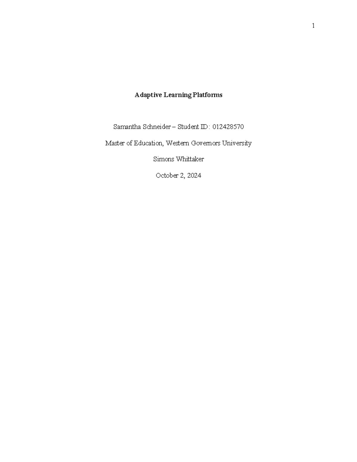 D294 - Task 1 - D294 - Task 1 - Adaptive Learning Platforms Samantha ...