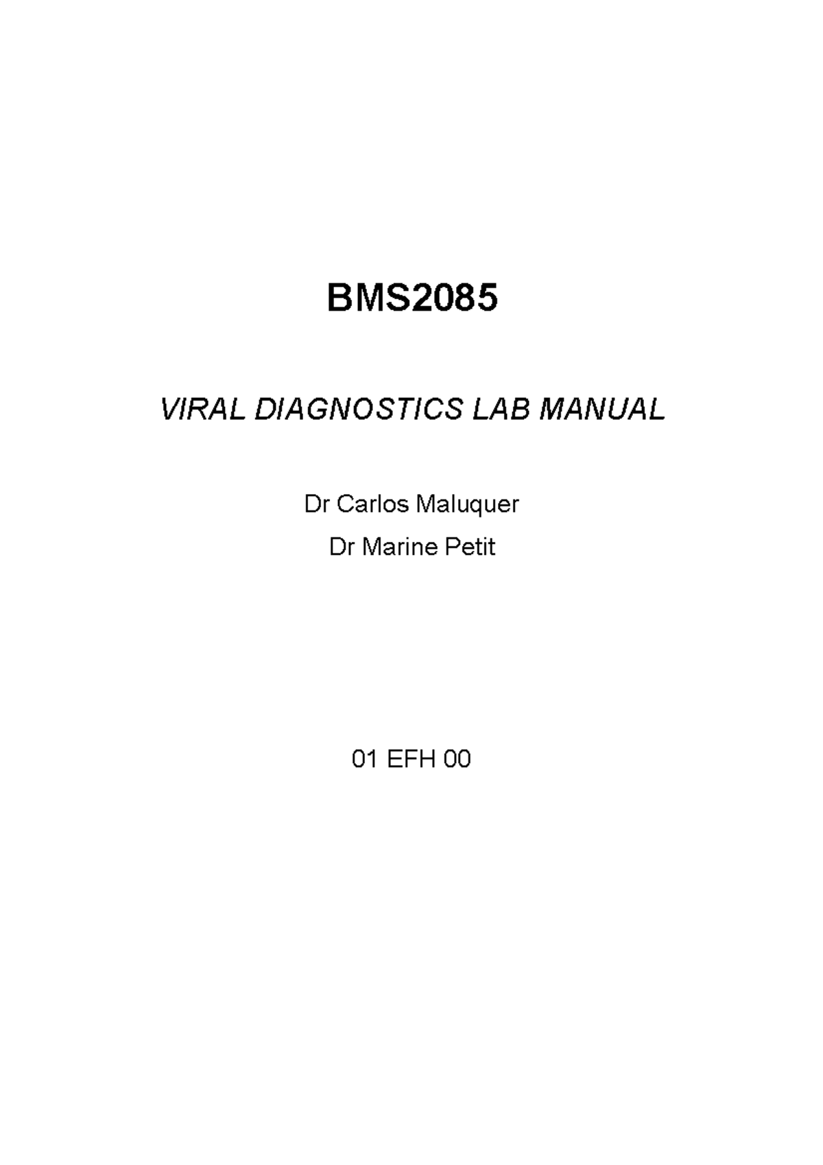 BMS2085 Viral Diagnostics Lab Manual: Practical Techniques & Assays - Studocu