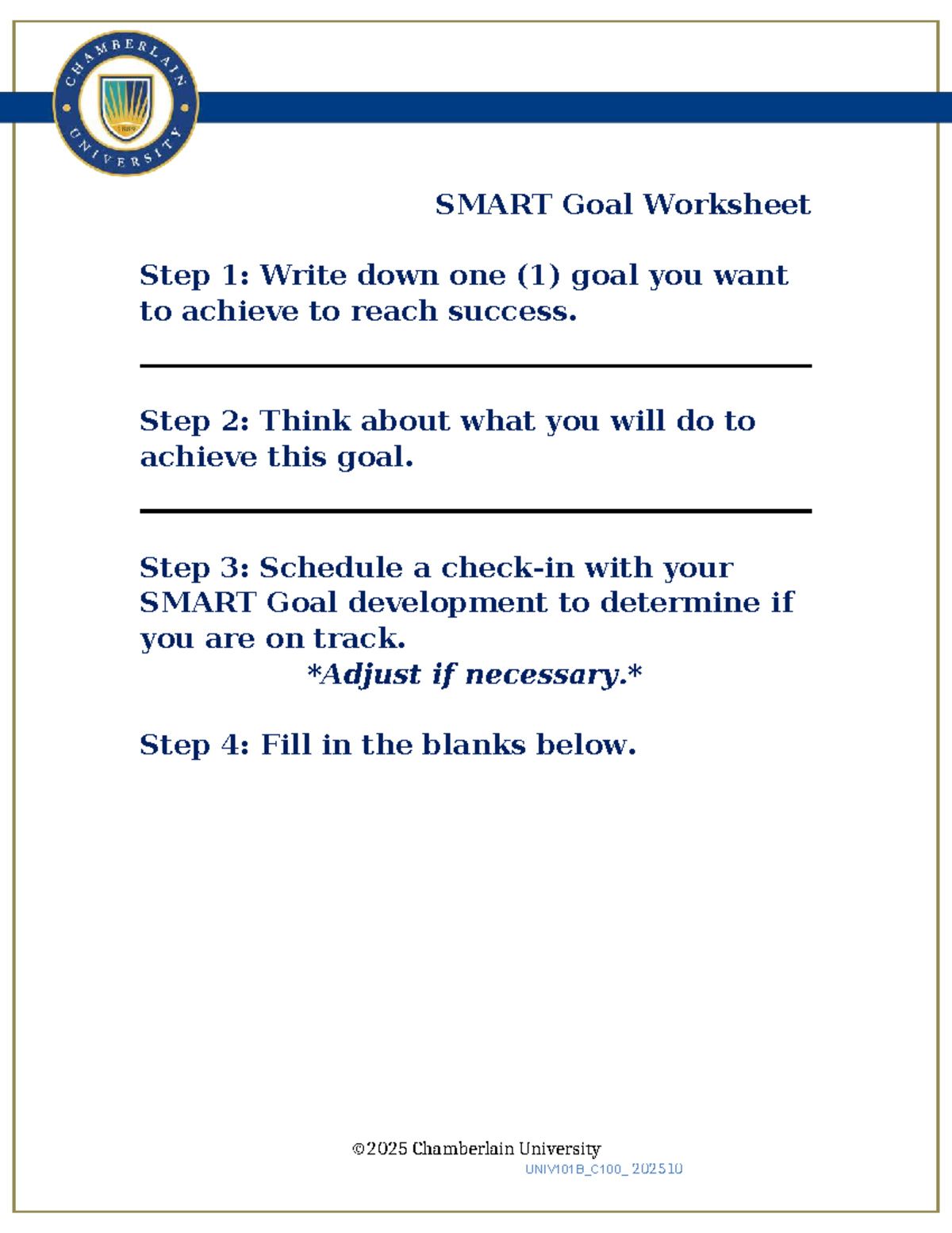 Univ101b Smart Goal Worksheet - UNIV101 - SMART Goal Worksheet Step 1 ...