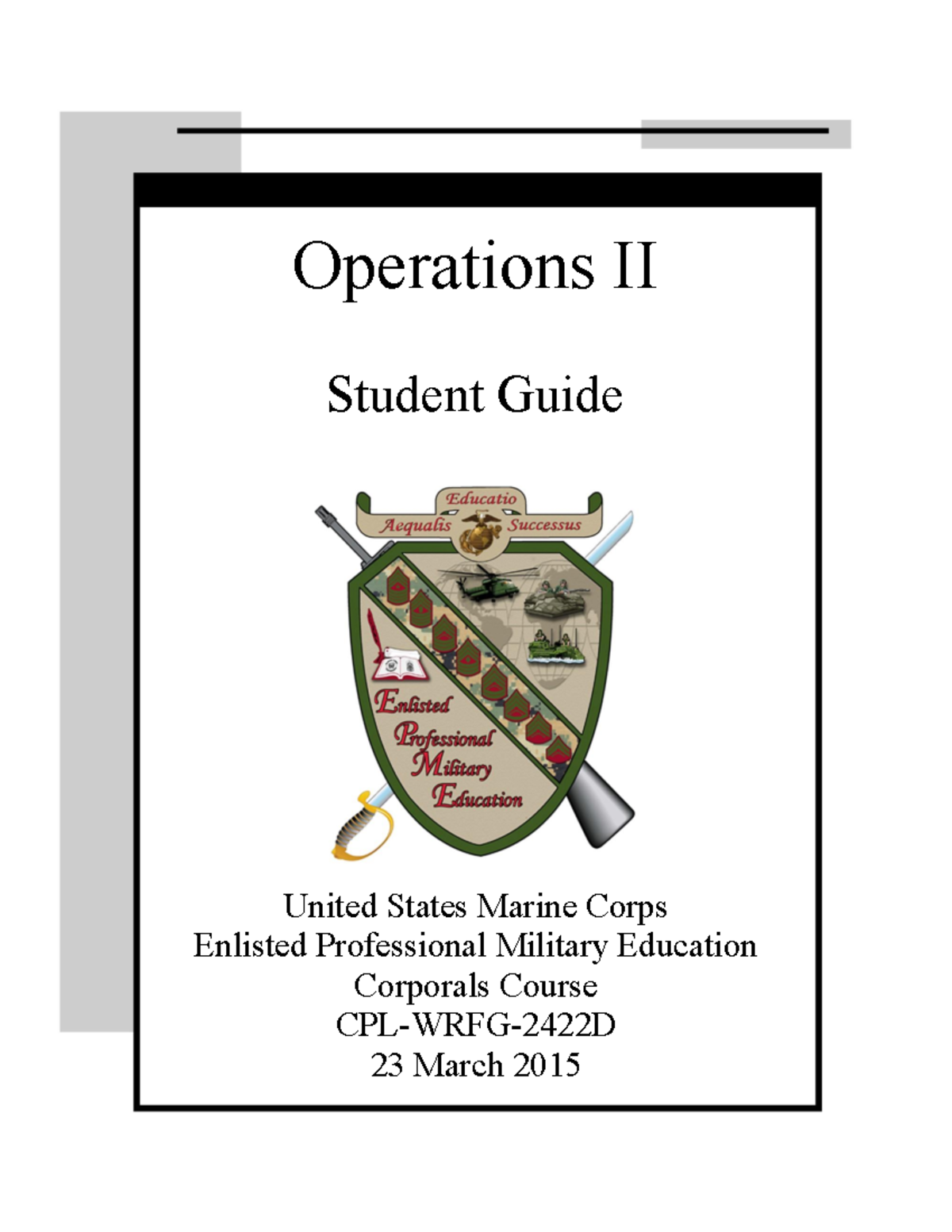 CPL-WRFG-2422D-SG Operations II Student Guide - Corporals Course - Studocu