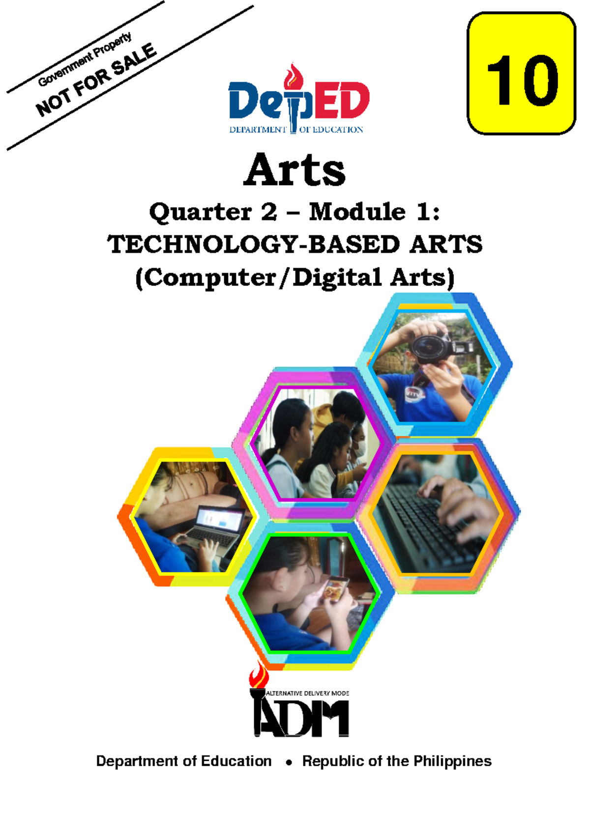 Arts10-Q2-Module1: Exploring Technology-Based Arts (Digital Arts) - Studocu