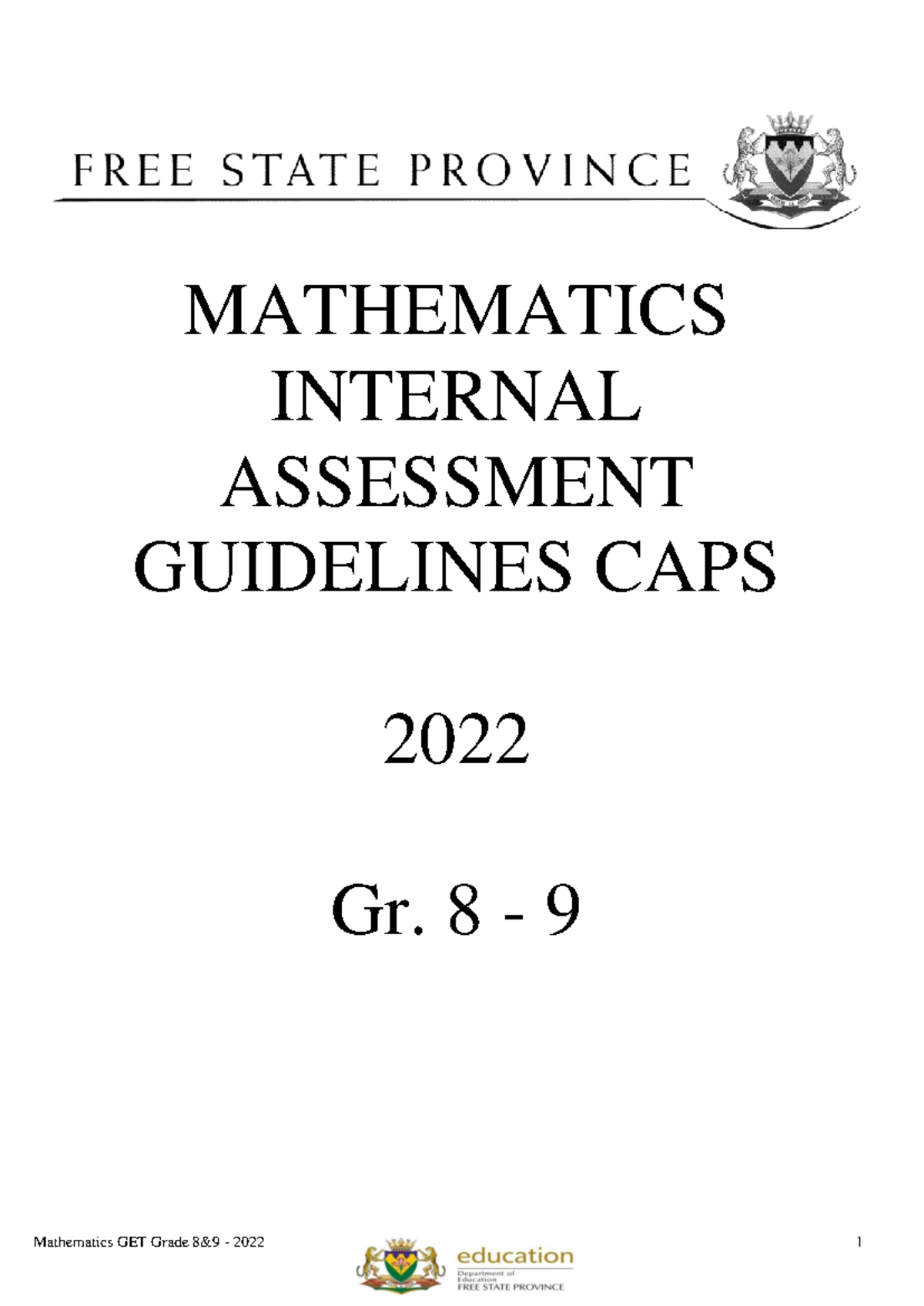 Mathematics Internal Assessment Guidelines GR 8 & 9 CAPS 2022 - Studocu