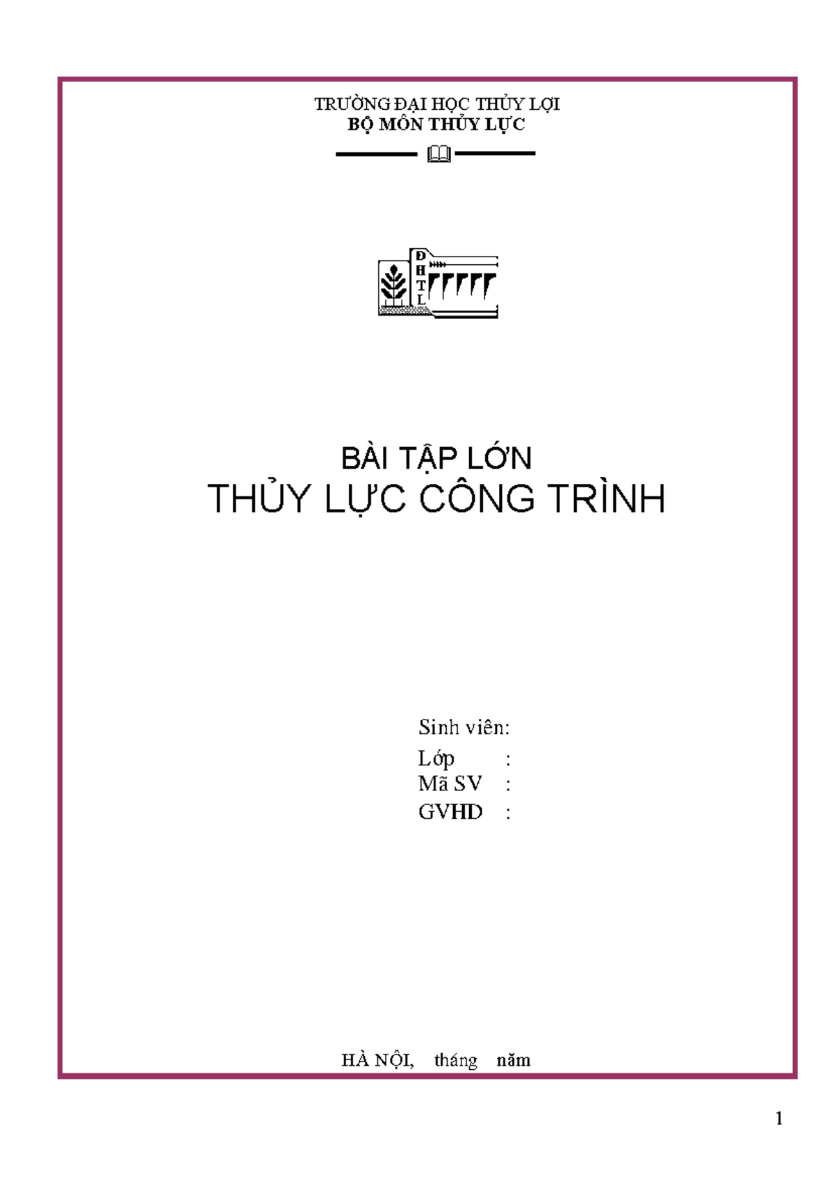 BTL TLCT - Đập Tràn và Thiết Kế Kênh Trong Thủy Lực Công Trình - Studocu