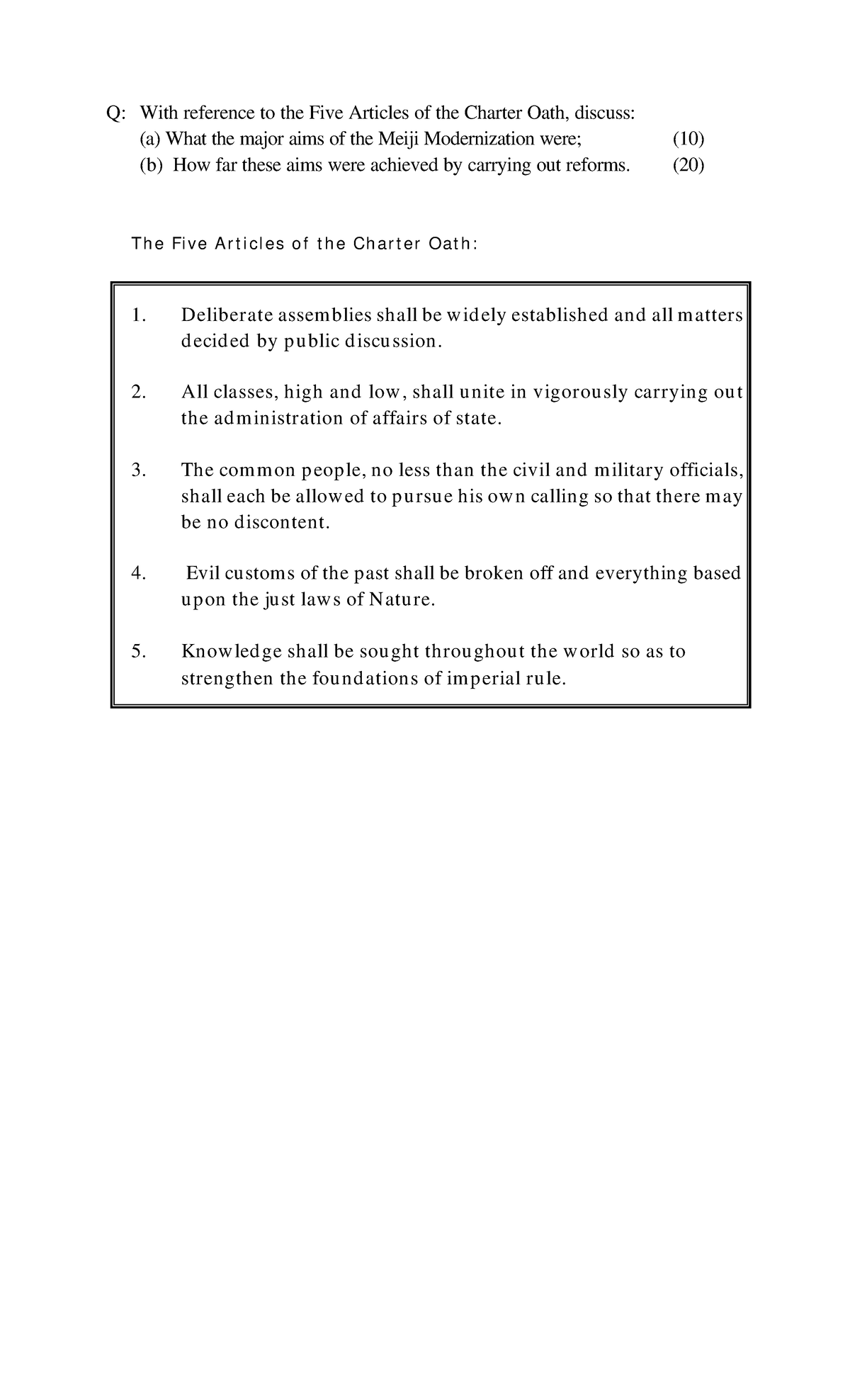 Charter Oath and Meiji Reform - Q: With reference to the Five Articles ...